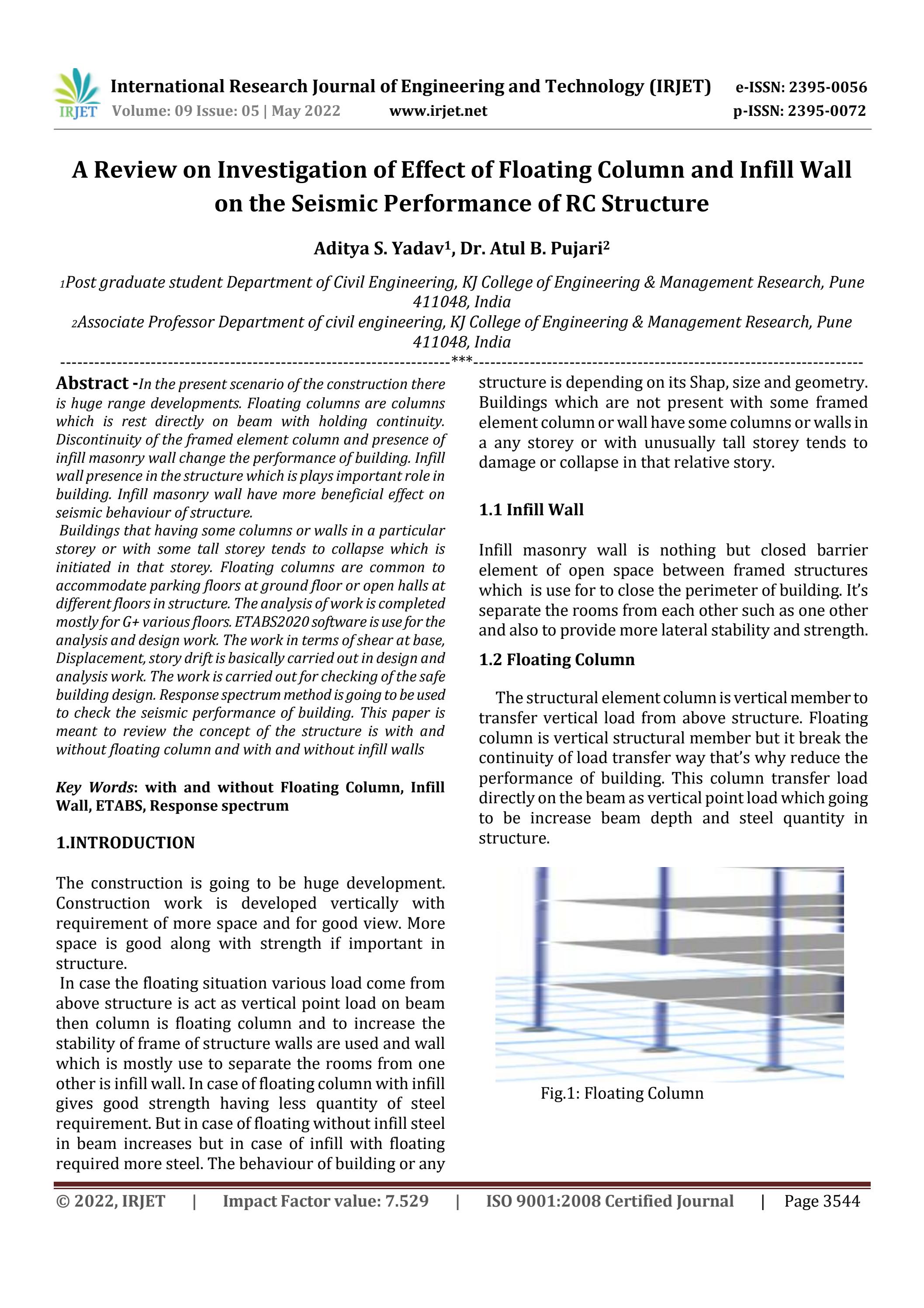 A Review On Investigation Of Effect Of Floating Column And Infill Wall On The Seismic
