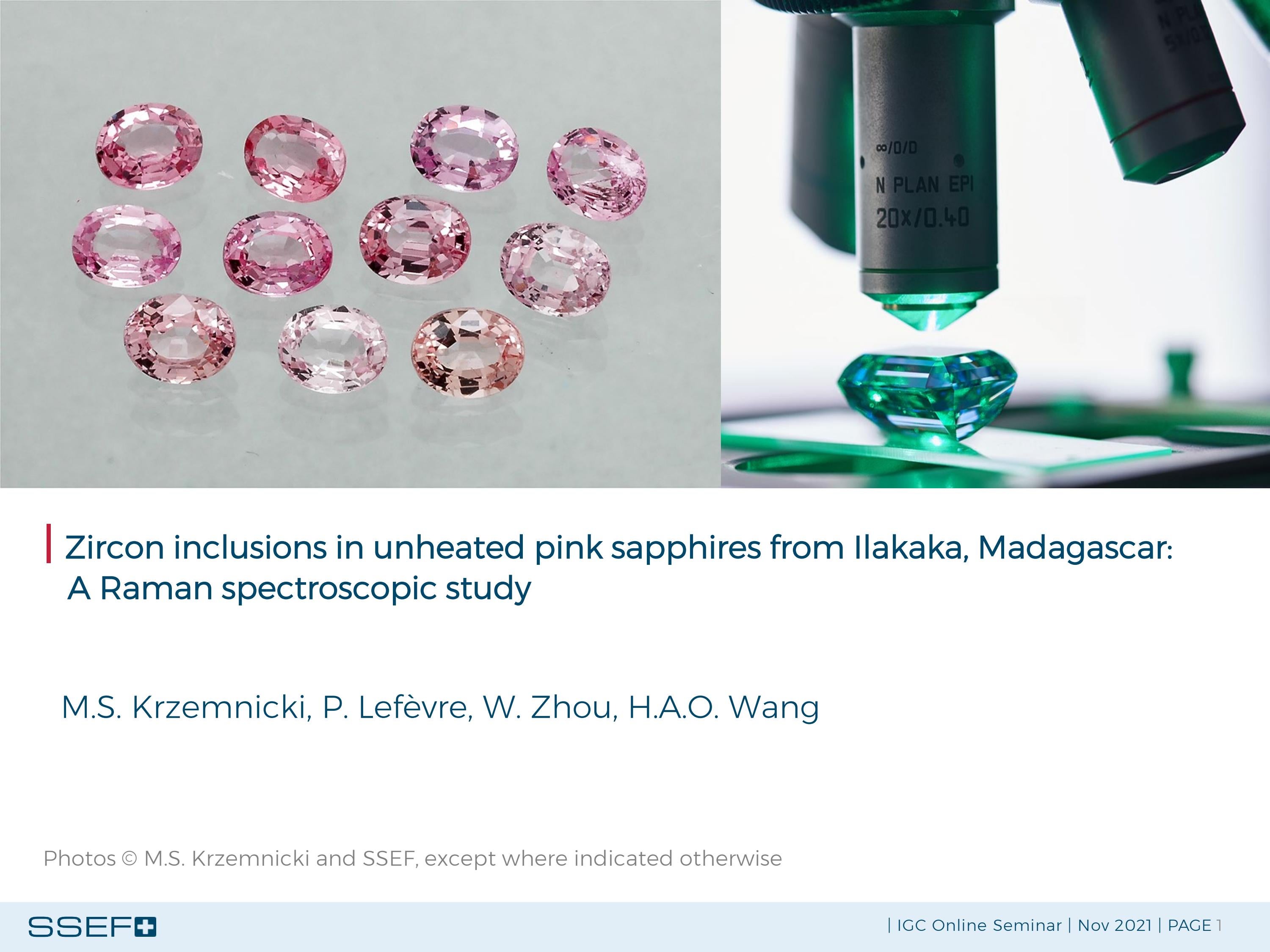 Zircon inclusions in unheated pink sapphires from Ilakaka, Madagascar ...