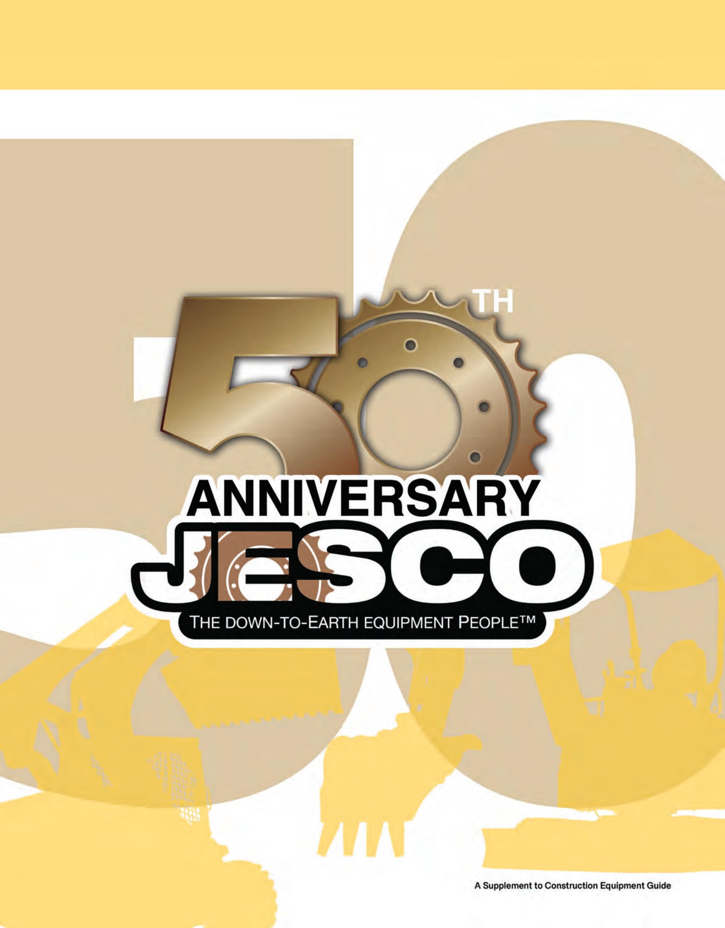 JESCO 50th Anniversary by Construction Equipment Guide - Issuu