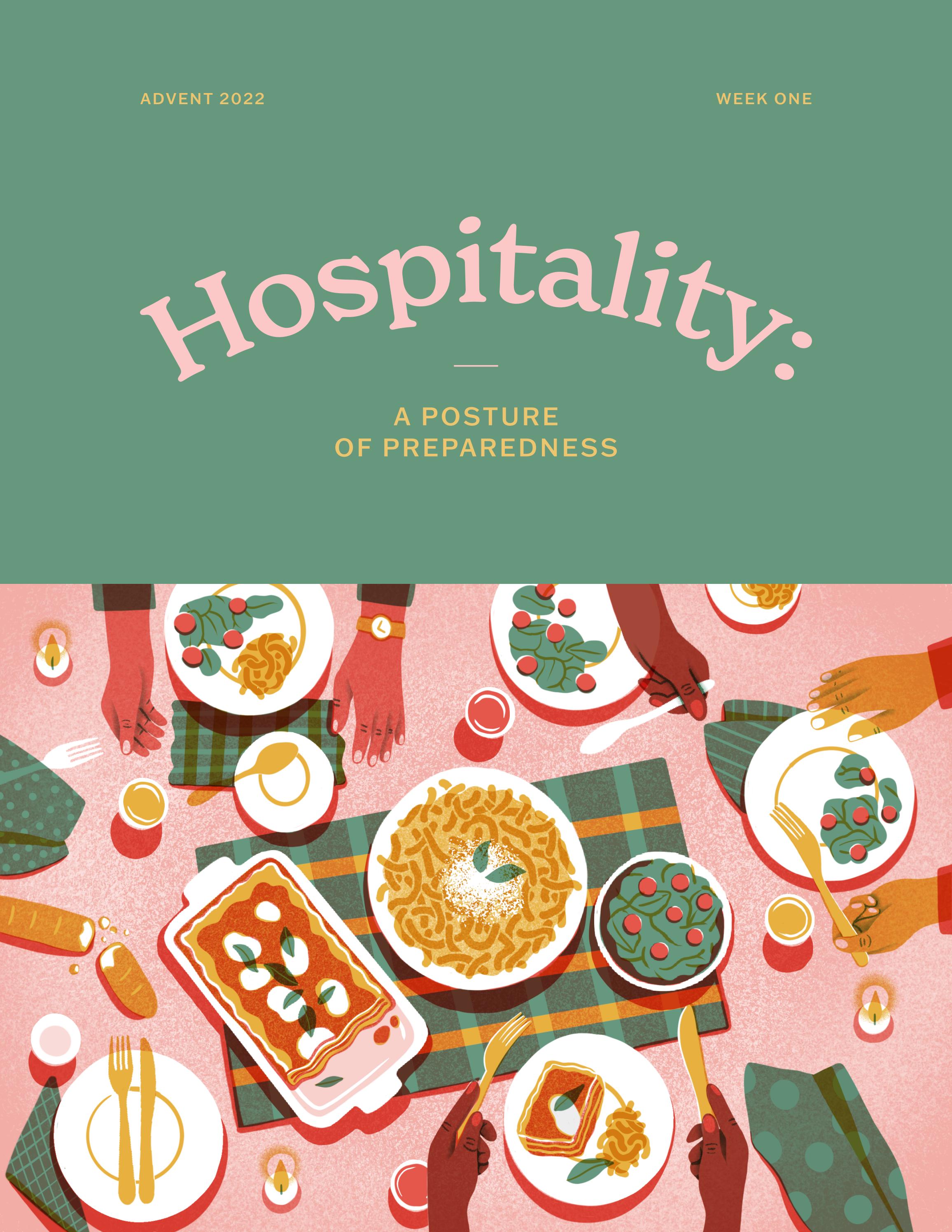 2022 Advent Week One - Hospitality: A Posture of Preparedness by ...