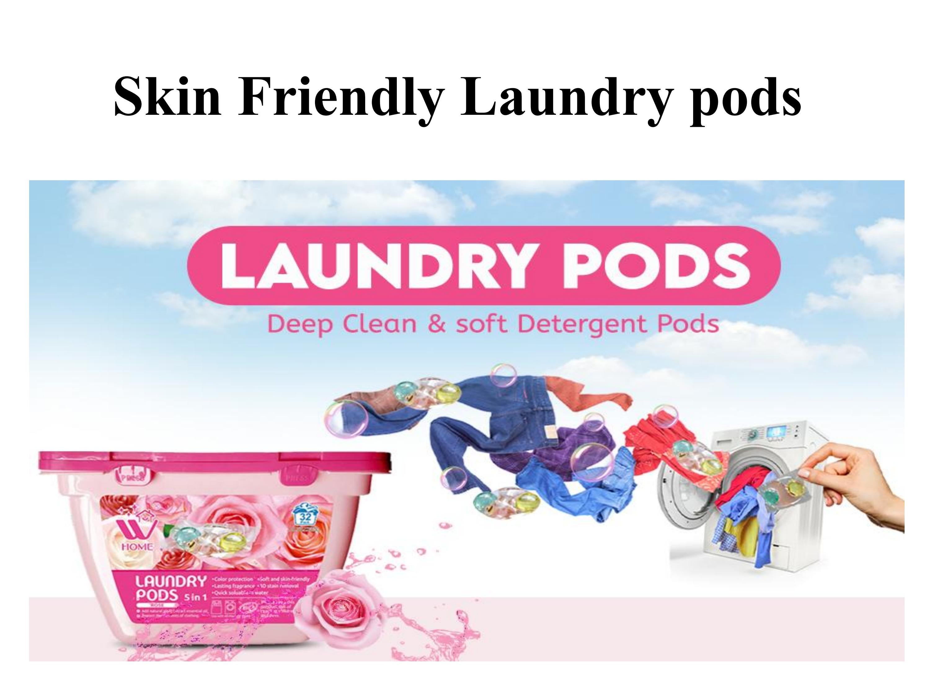 Skin Friendly Laundry pods by Abdullah - Issuu