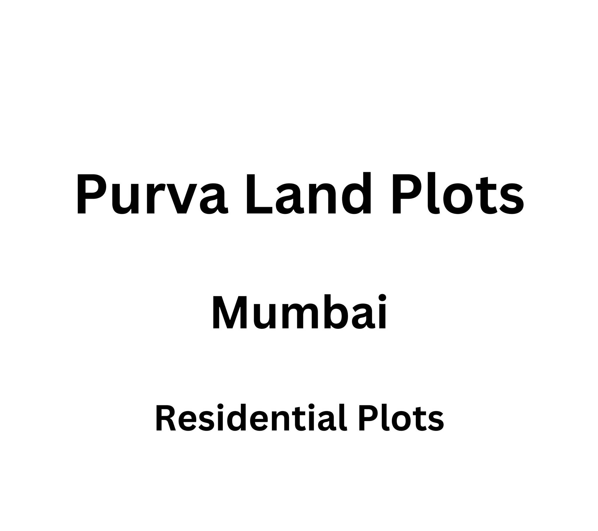 Purva Land Plots In Mumbai | E-Brochure by Oberoi Realty - Issuu