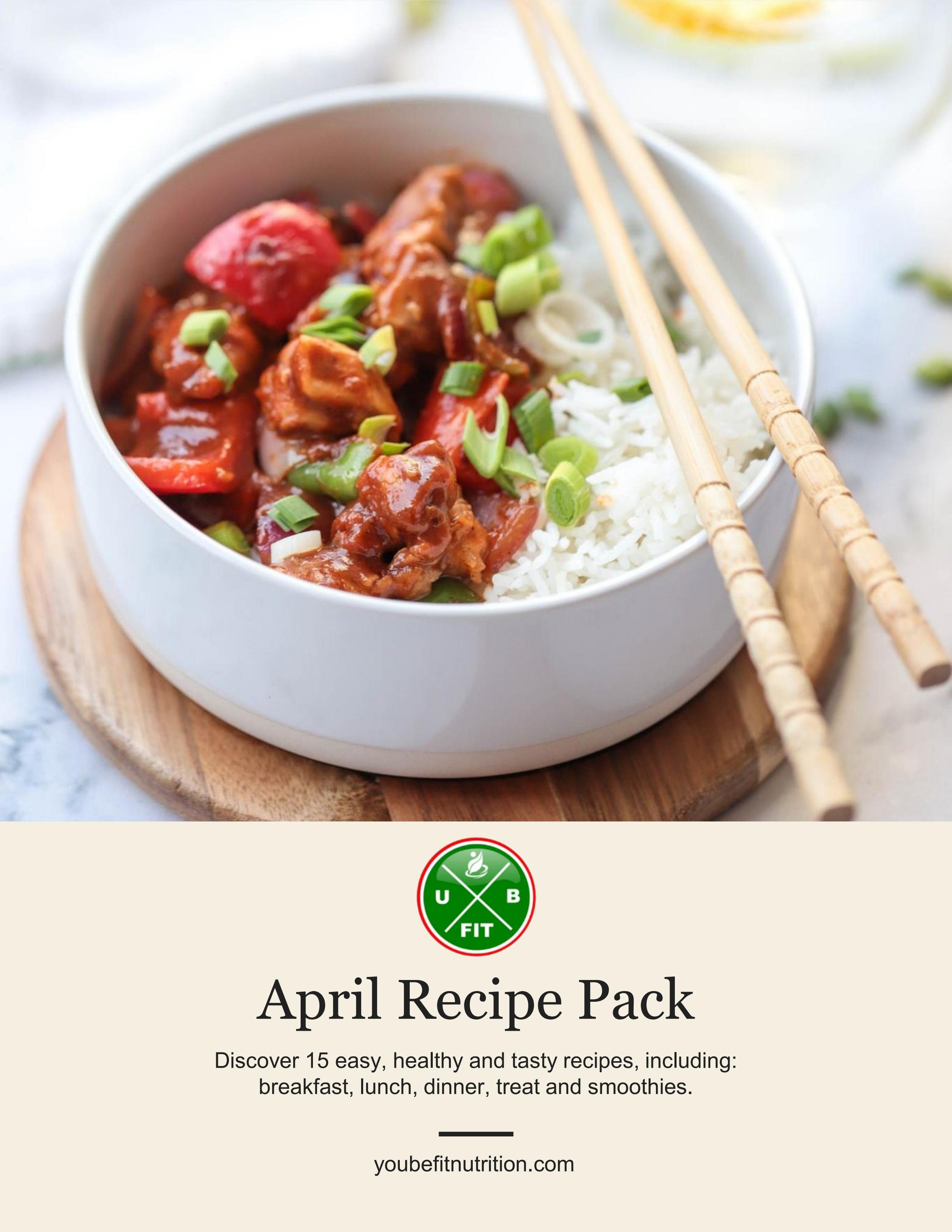 April Healthy Recipe Pack by You Be Fit Nutrition - Issuu