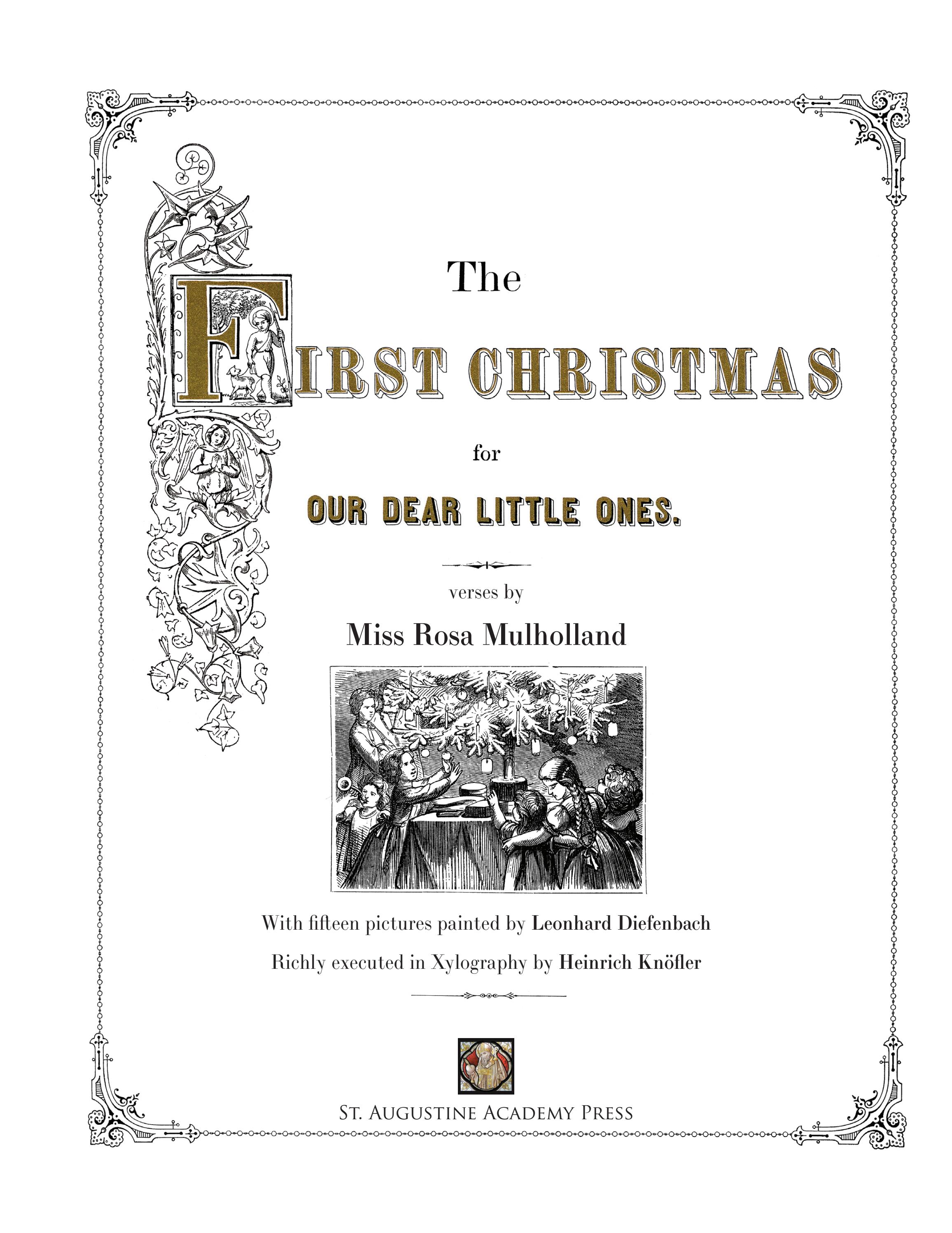 Sample pages from The First Christmas by St. Augustine Academy Press ...
