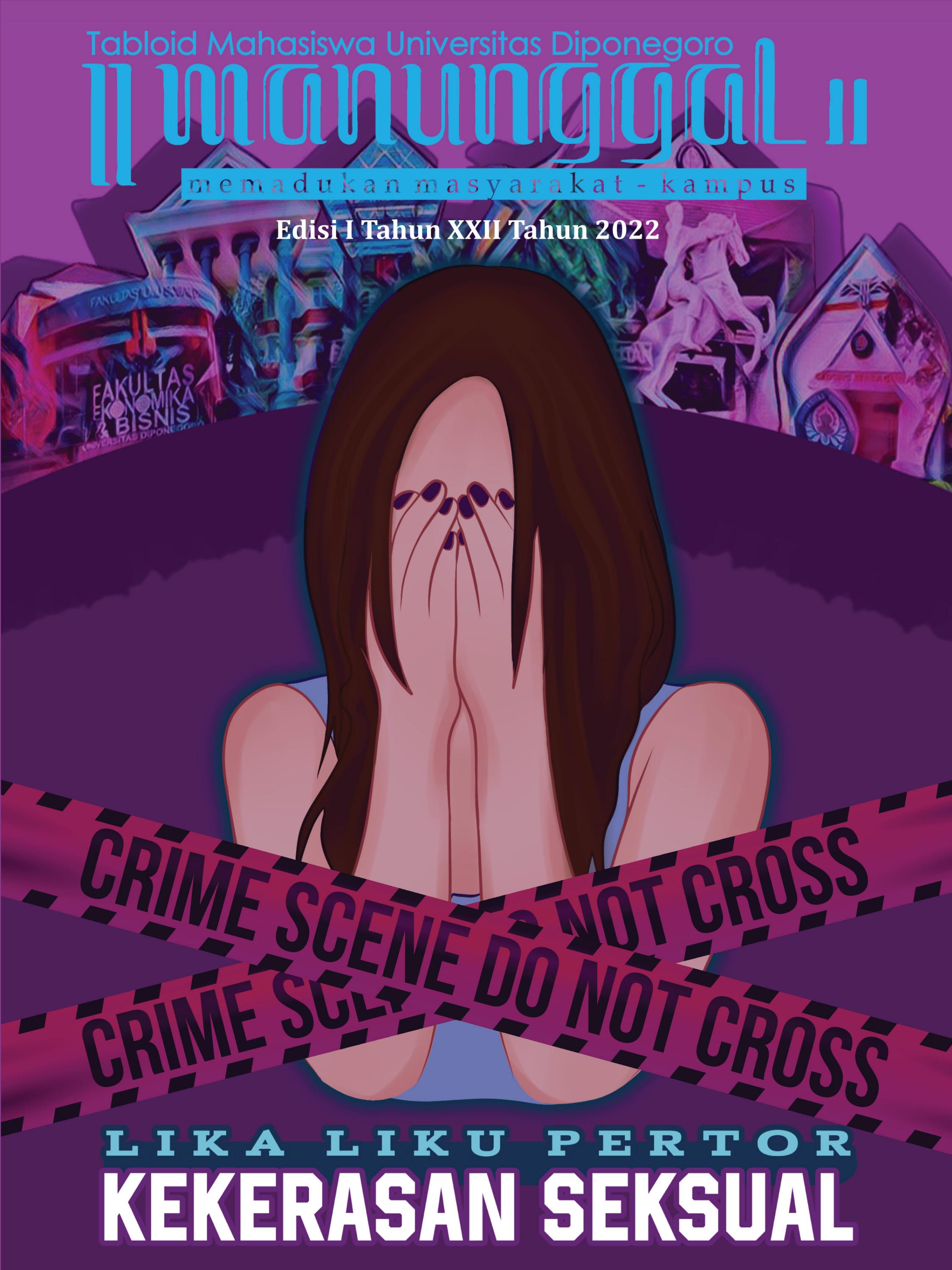 Tabloid Mahasiswa Universitas Diponegoro LPM Manunggal Edisi I Tahun 2022 by LPM Manunggal - Issuu