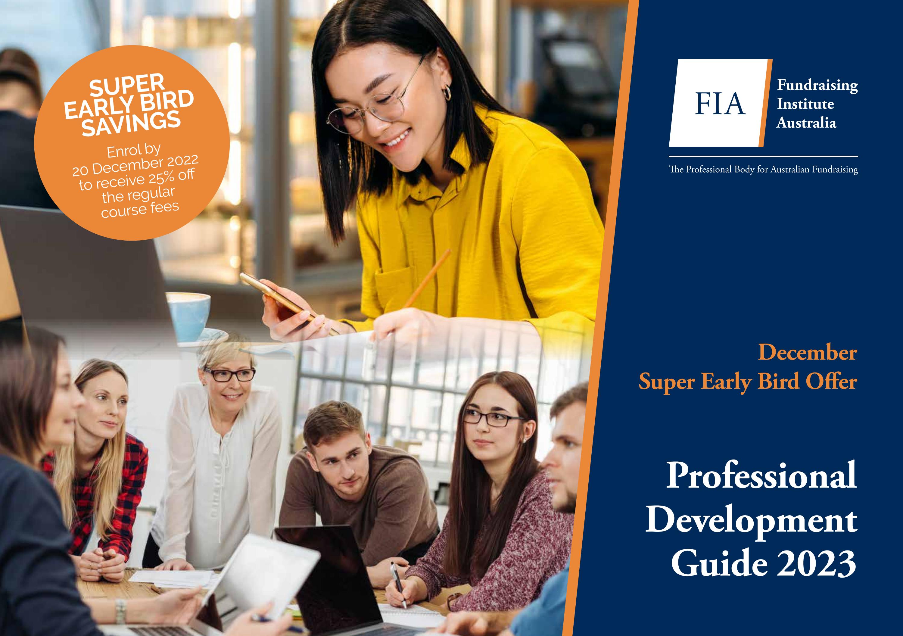 FIA Super Early Bird Professional Development Guide 2023 by Fundraising_Institute_Australia - Issuu