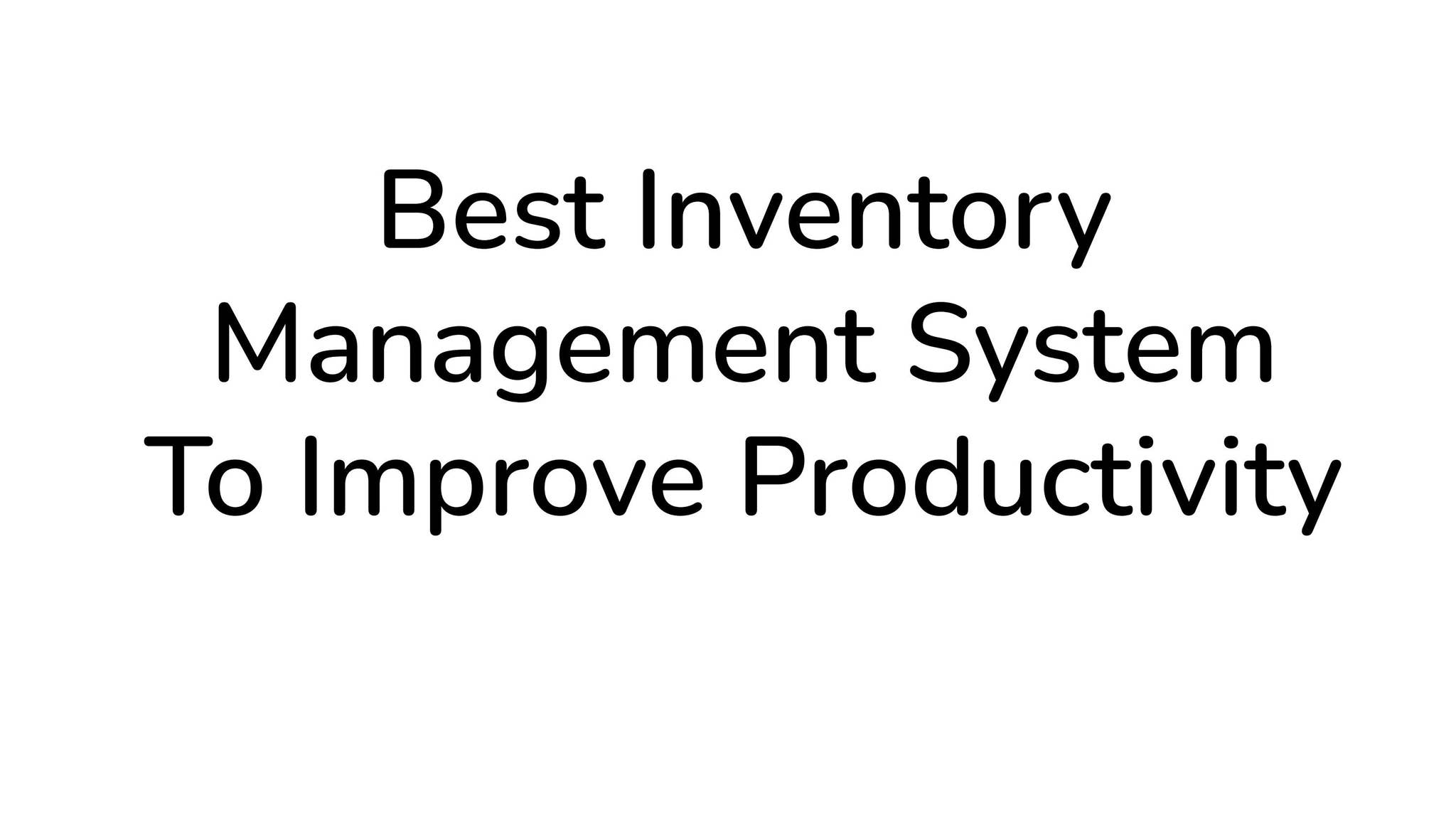 Best Inventory Management System To Improve Productivity by Averiware - Cloud ERP Software ...