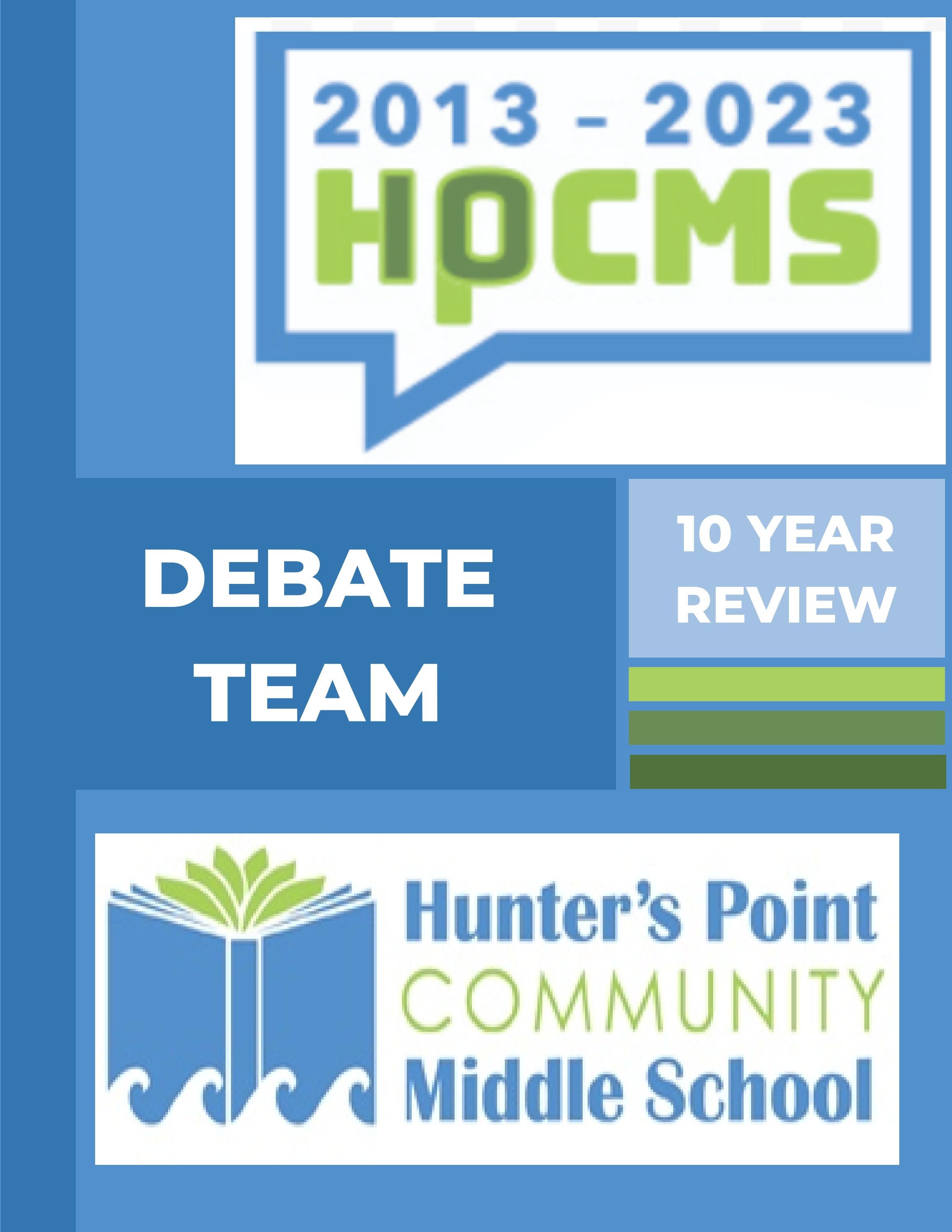 HPCMS Debate 10 Year Review (Nov issue) by Caroline King - Issuu