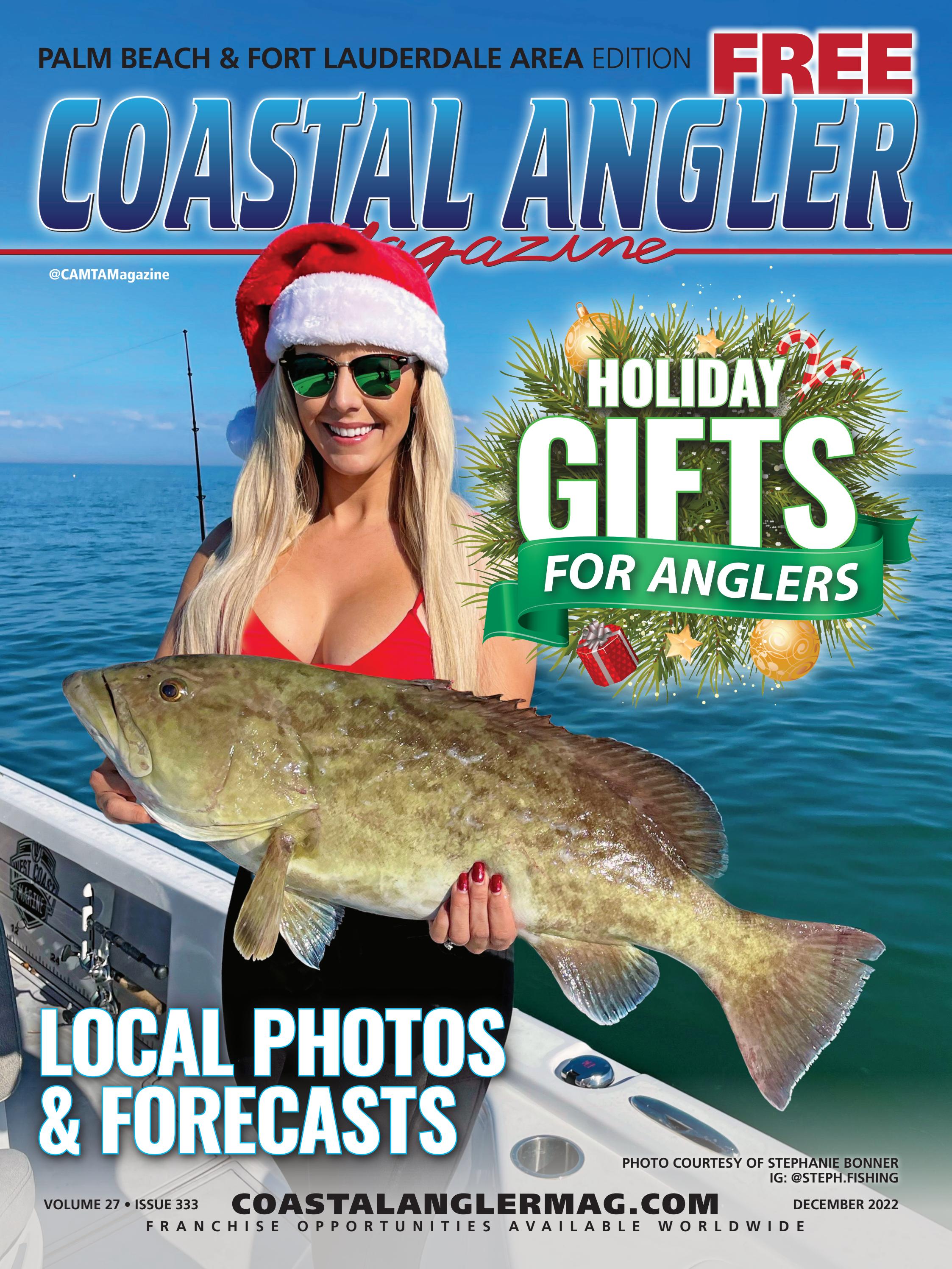 Coastal Angler Magazine | December 2022 | Palm Beach & Fort Lauderdale Area Edition by Coastal ...