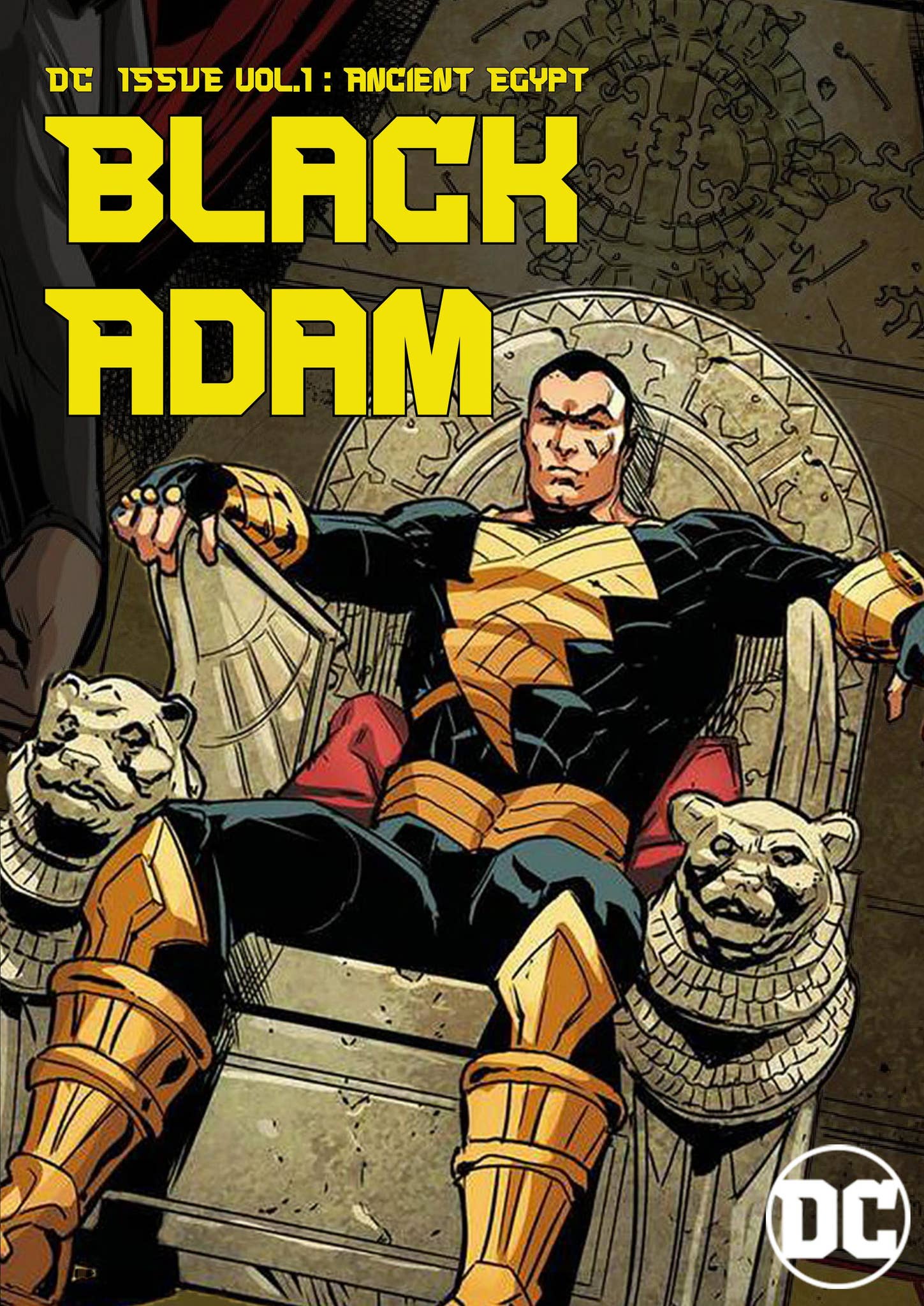 DC ISSUE VOL 1 : Ancient Egypt Black Adam by Jasmine Putri - Issuu