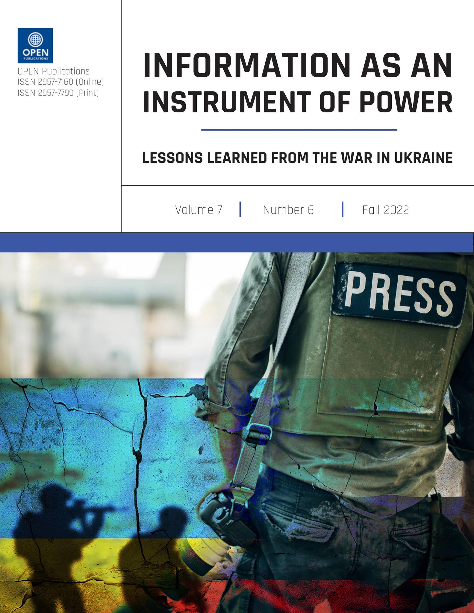 Information as an instrument of power - Lessons learned from the war in ...