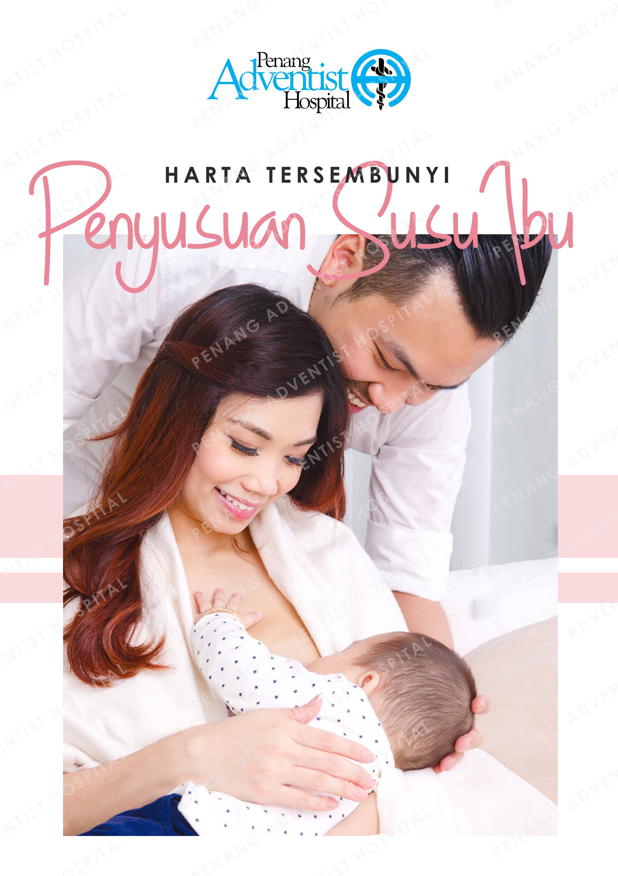 Harta Tersembunyi Penyusuan Susu Ibu by Penang Adventist Hospital - Issuu