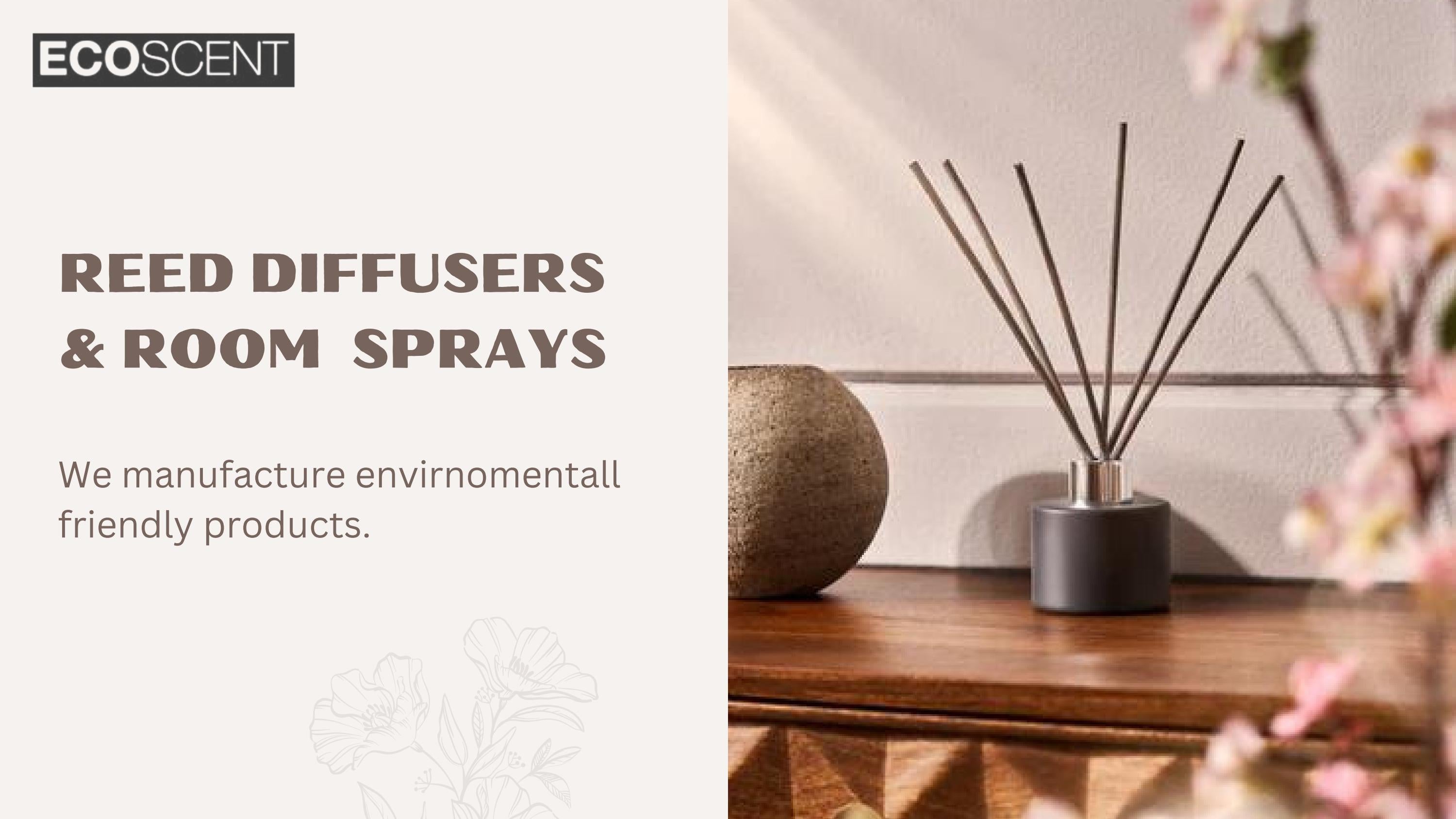 Reed Diffusers & Room Sprays | EcoScent by EcoScent - Issuu