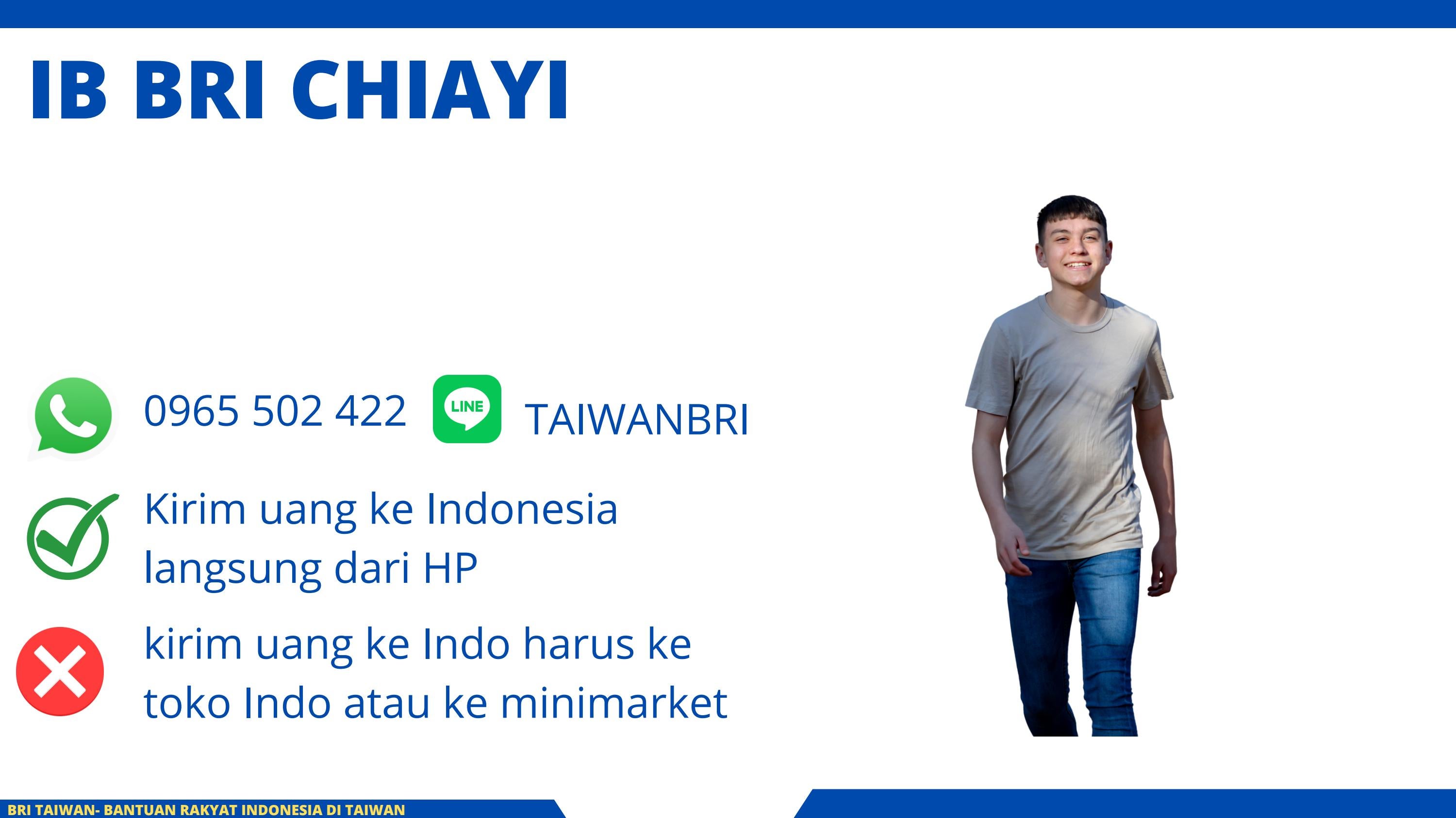 Ib BRI Chiayi website LINE: taiwanbri WA: 0965 502 422 by Bantuan ...