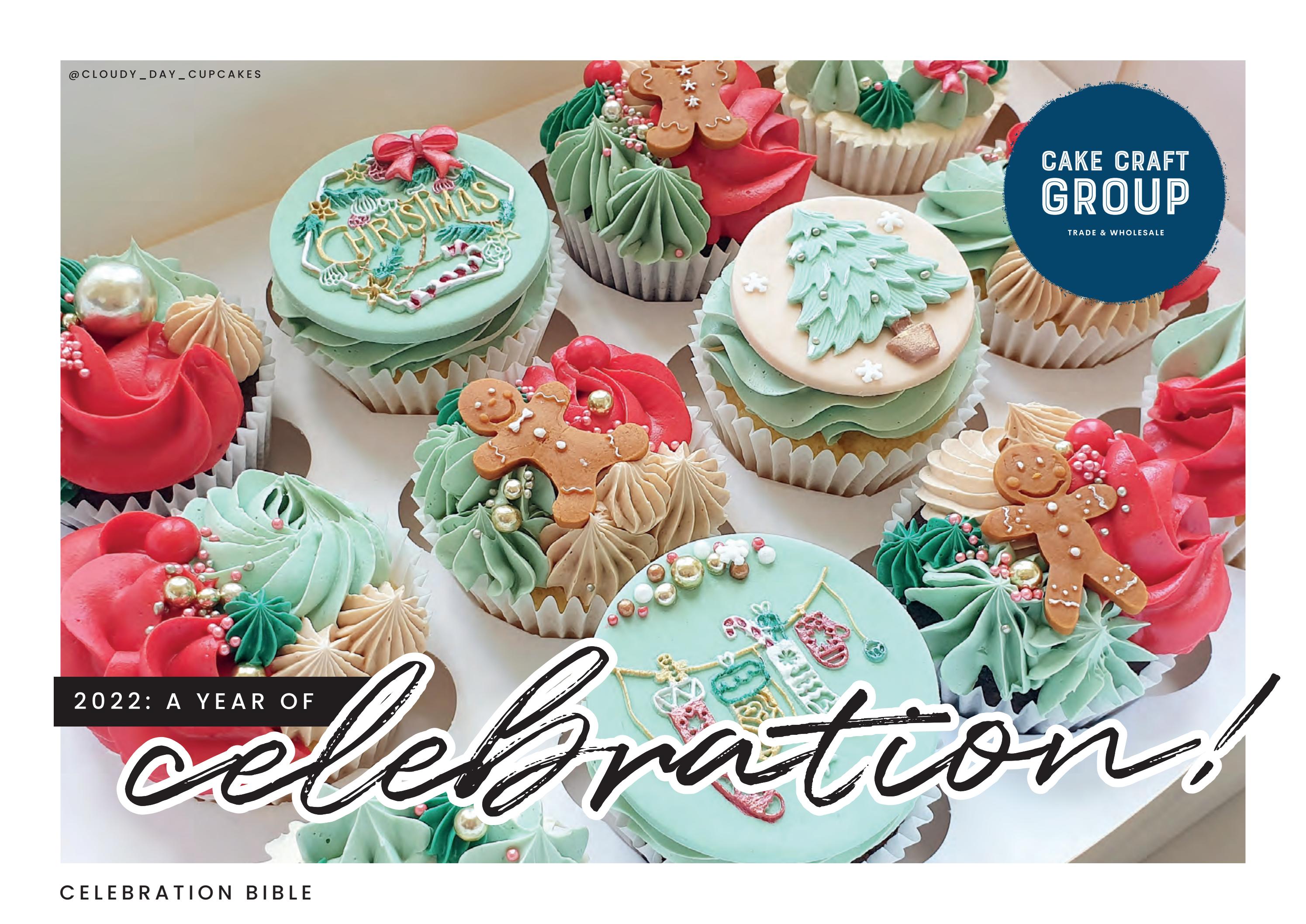 Cake Craft Group - Celebration Bible: A Year of celebration by cakecraftgroup - Issuu