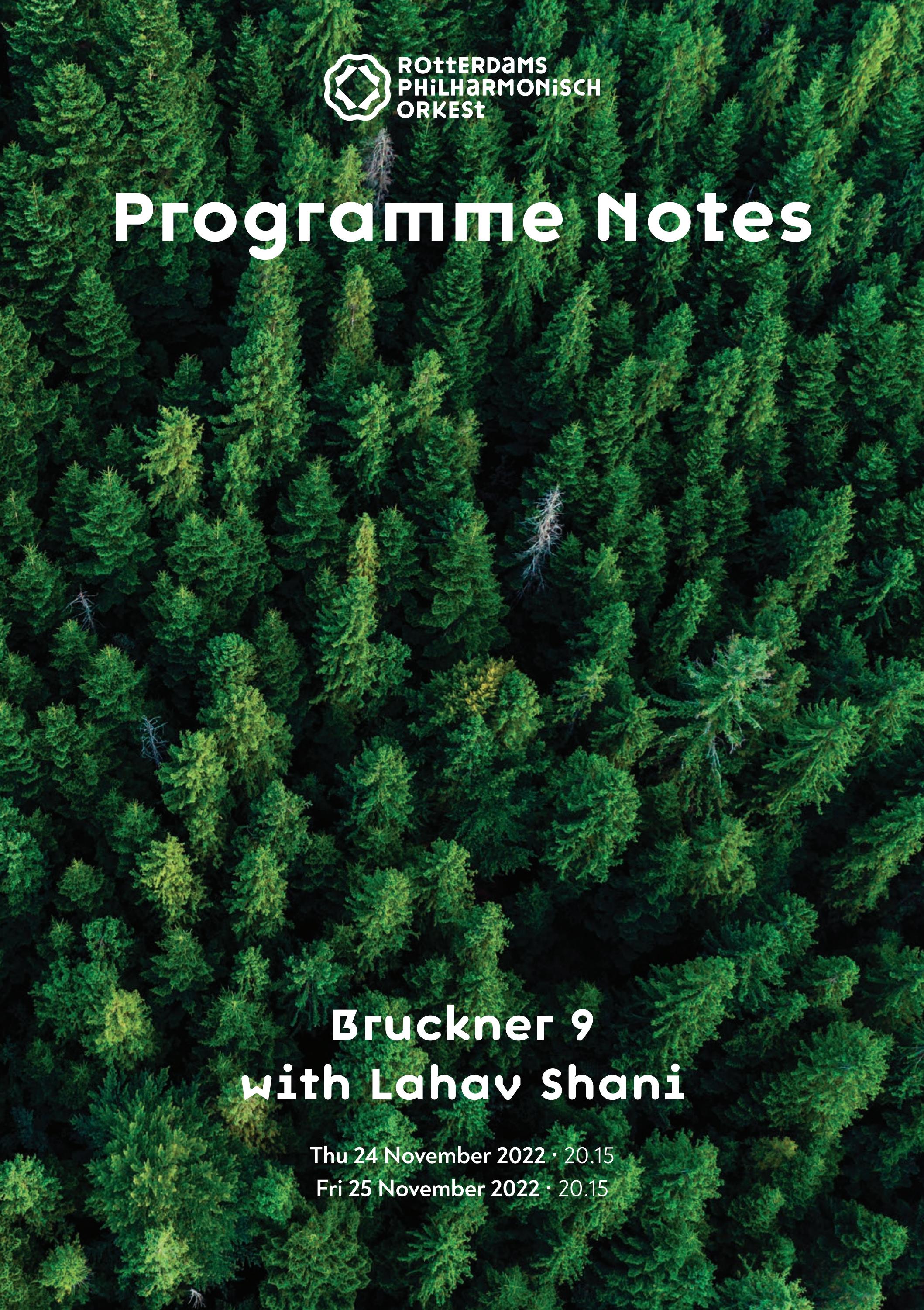 Programme Notes | Bruckner 9 with Lahav Shani by Rotterdams ...