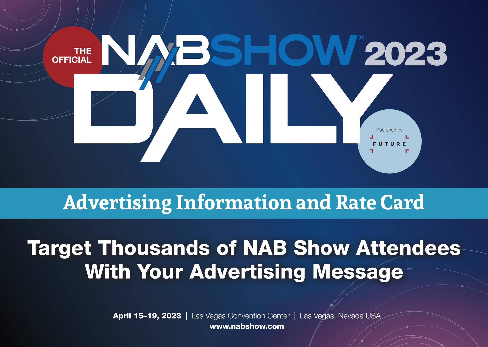 2023 NAB Show Daily Advertising Information & Rate Card by publications ...