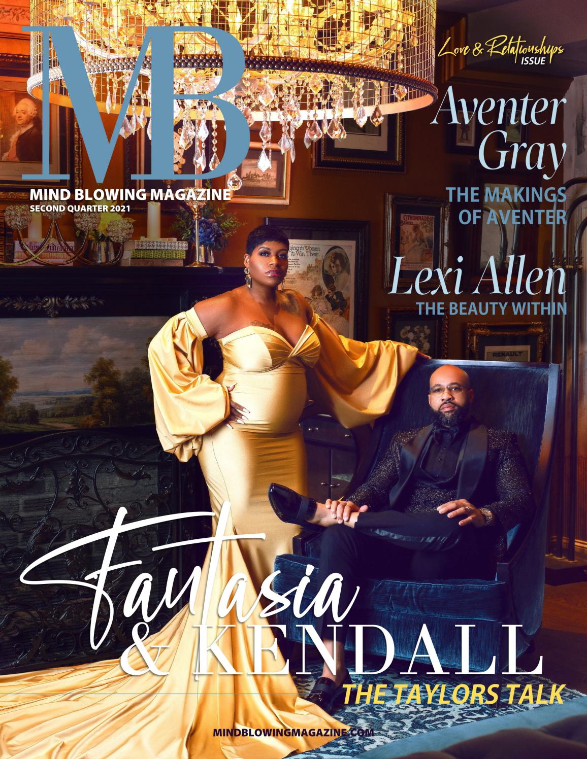 Mind Blowing Magazine - Love & Relationships Issue- Fantasia & Kendall ...