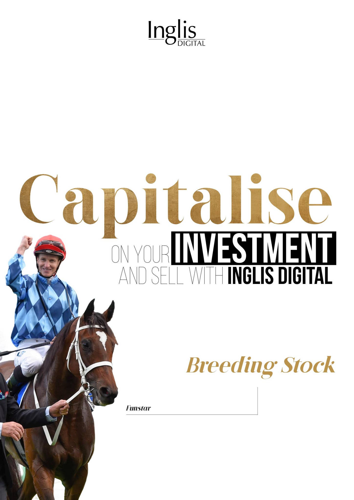 Capitalise on your investment - Breeding Stock by Inglis - Issuu