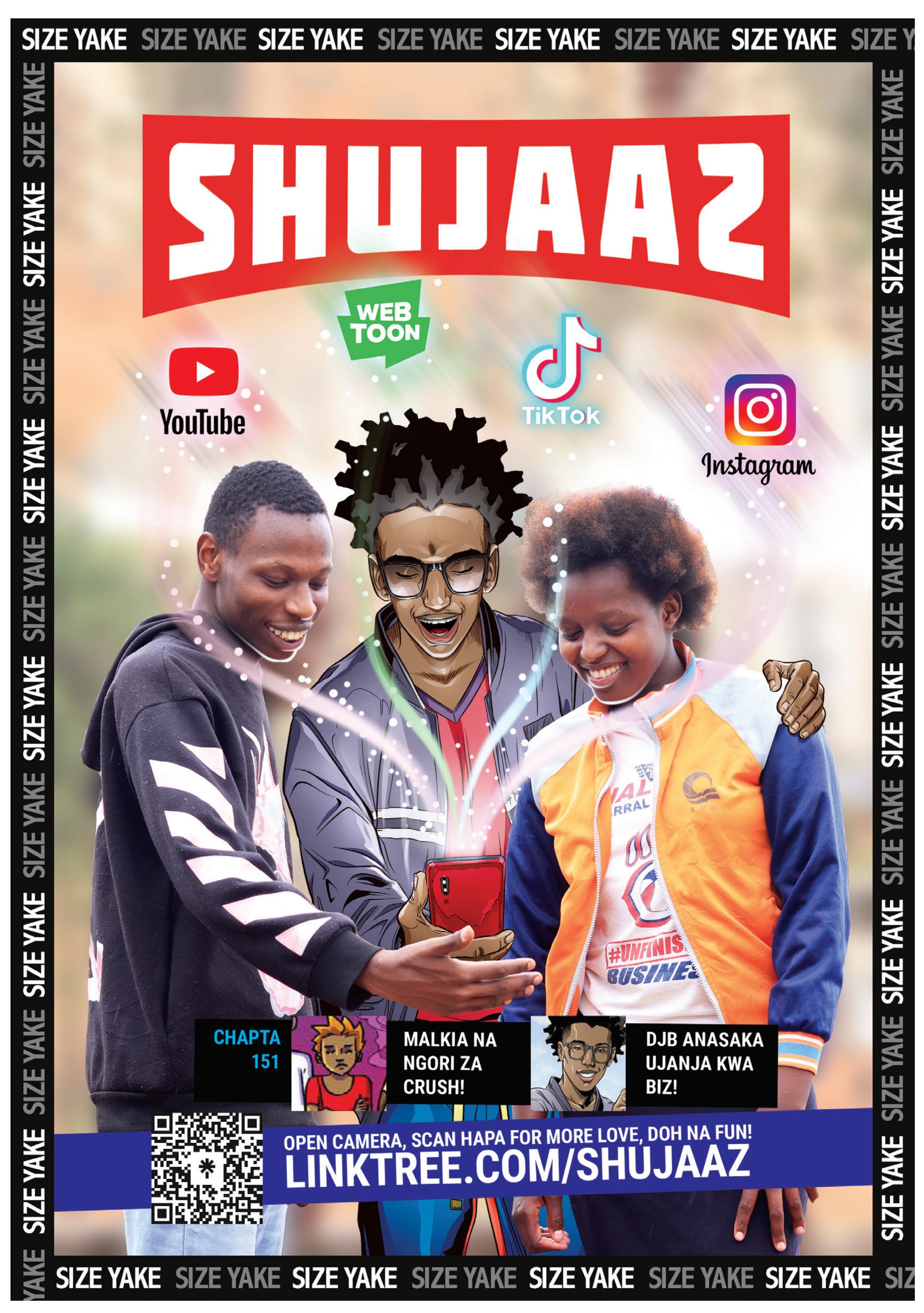 Shujaaz Chapter 151 by Shujaaz Inc - Issuu