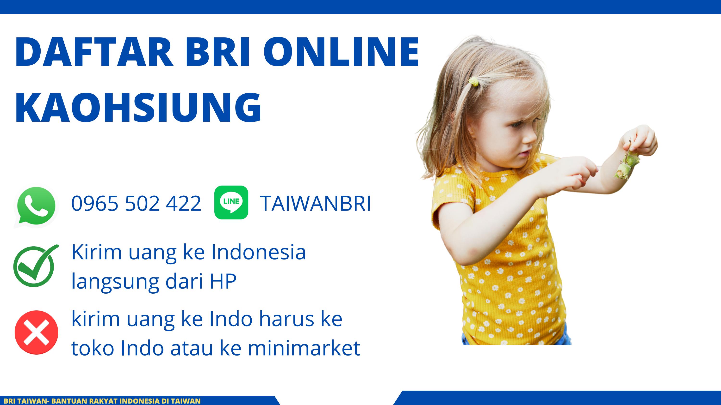 Daftar BRI Online Kaohsiung website LINE: taiwanbri WA: 0965 502 422 by ...
