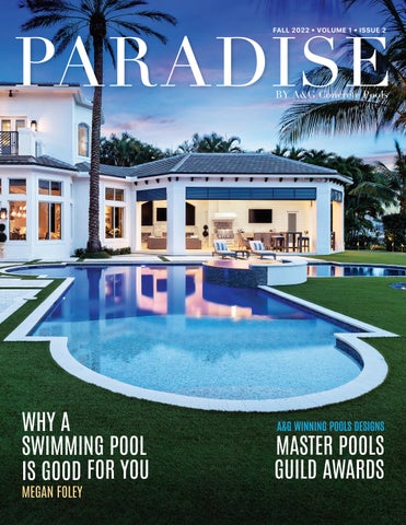 PARADISE by A&G Concrete Pools - Volume 1, Issue 2 by A&G Concrete Pools - Issuu