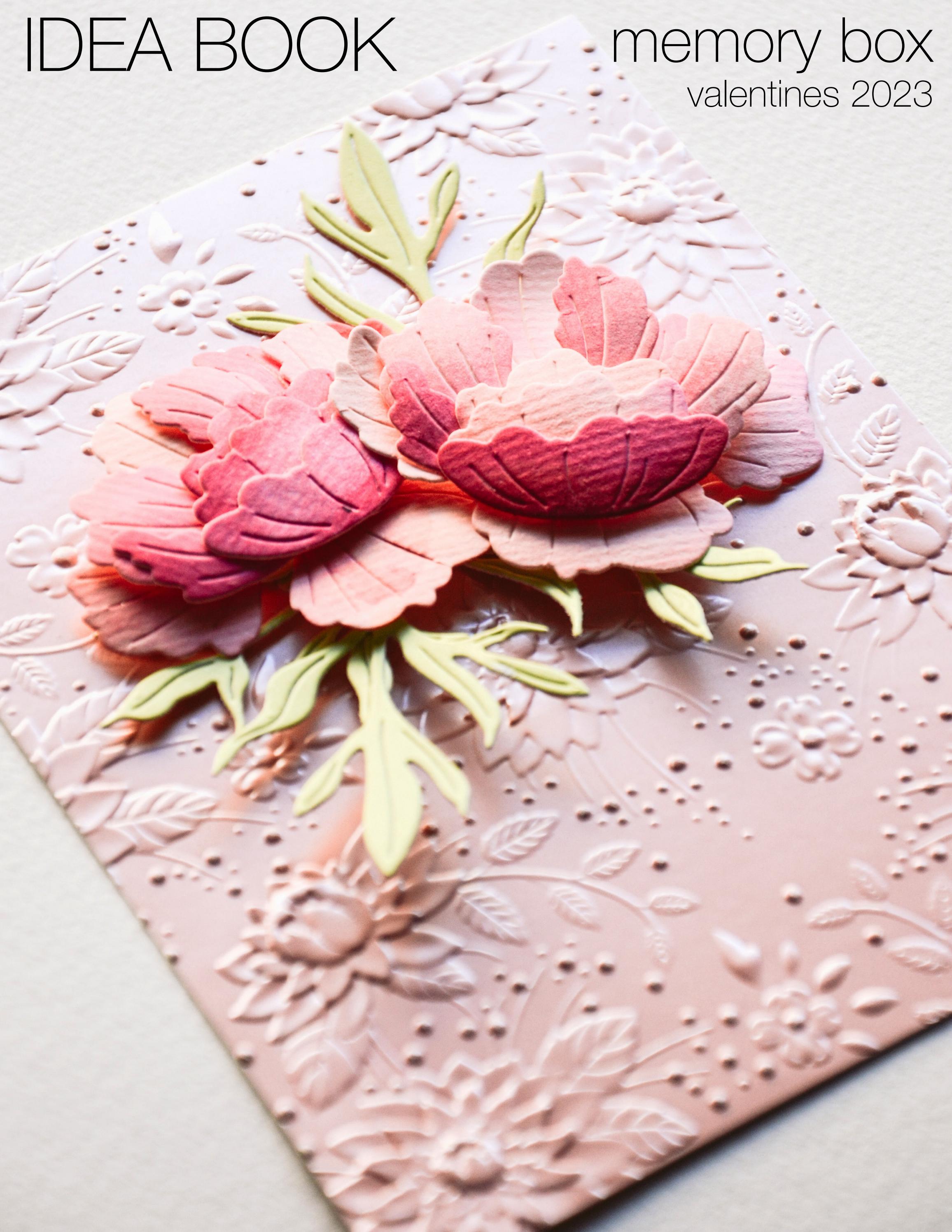 Memory Box 2023 Valentines Idea Book by MemoryBoxInc - Issuu