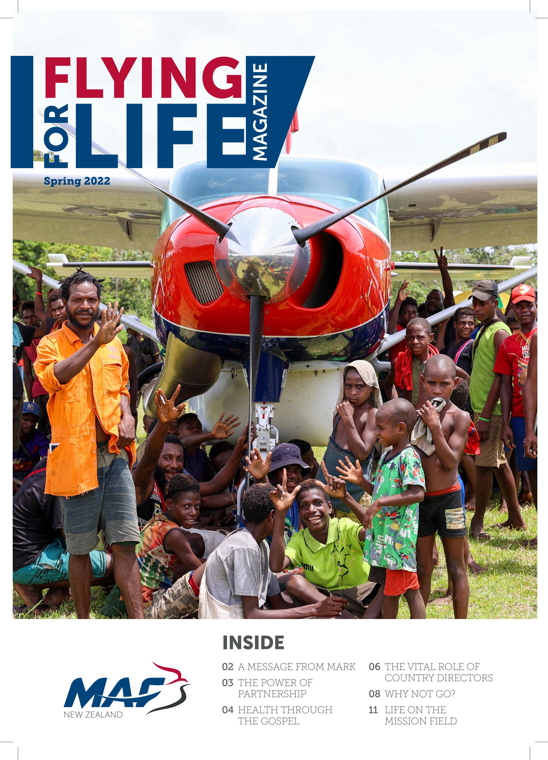 Flying For Life Magazine - Spring 2022 by MAF NZ - Issuu
