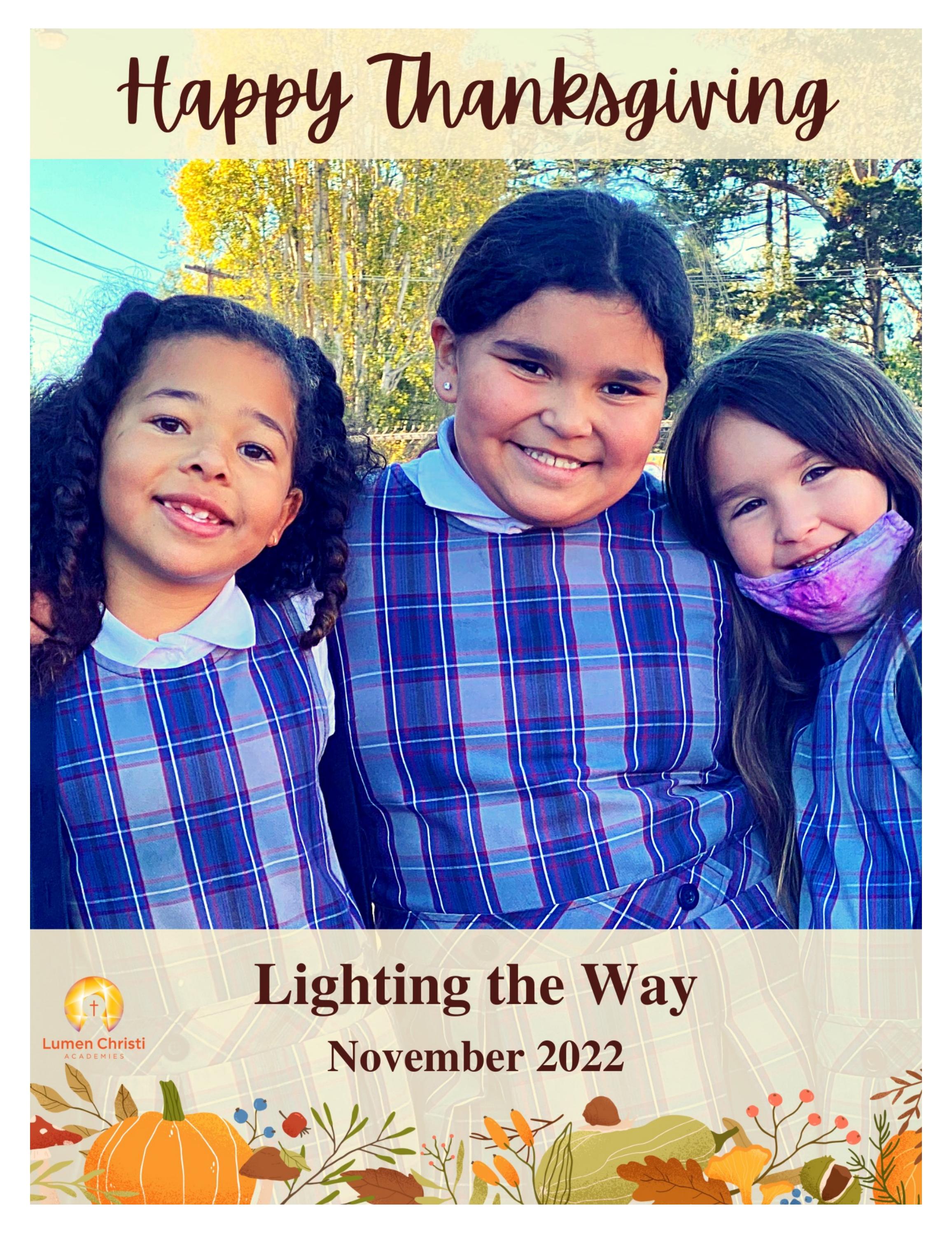 LCA Lighting the Way - November 2022 by Lumen Christi Academies - Issuu