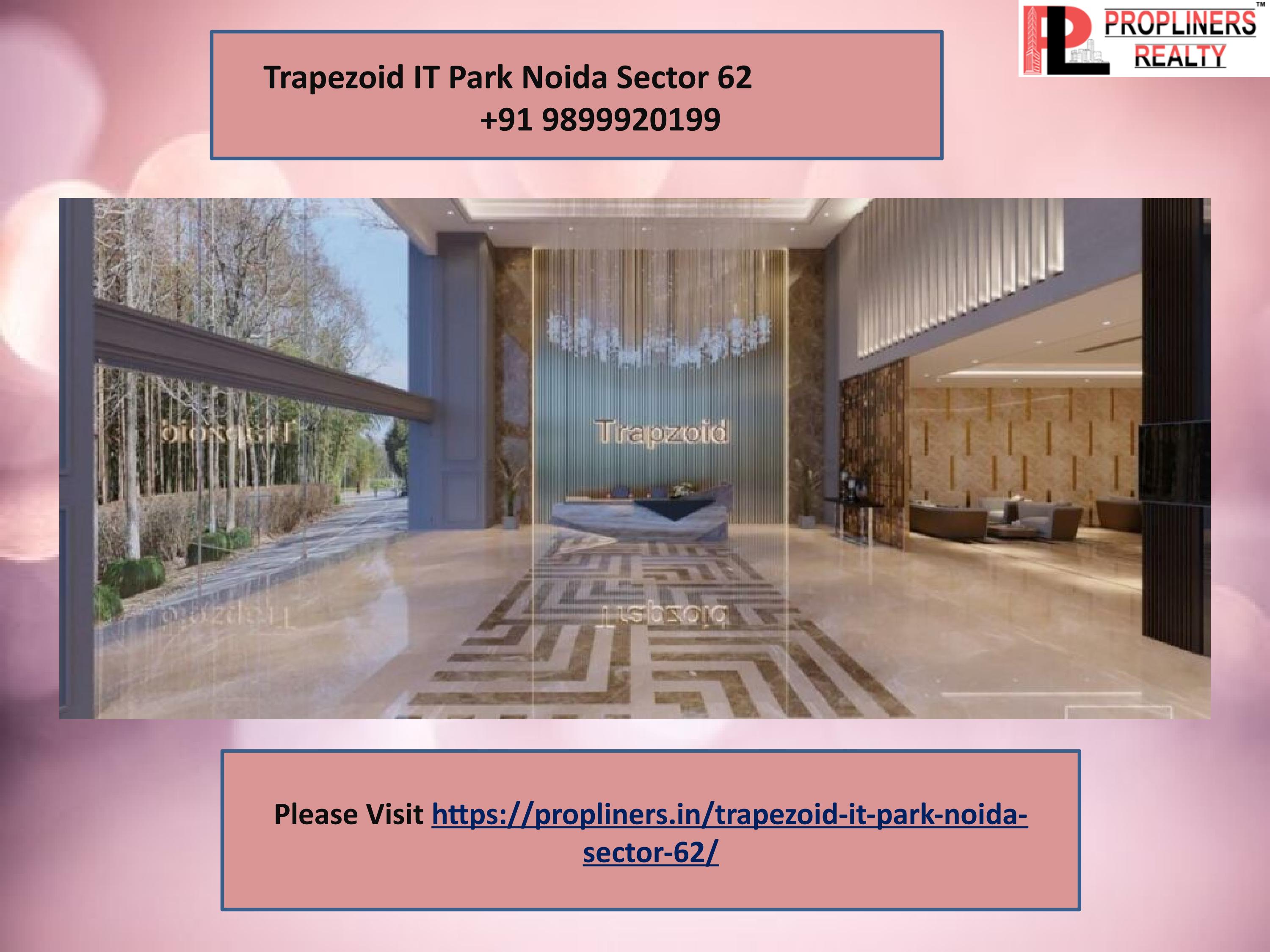 Trapezoid IT Park Noida sector 62 9899920199/149 office on rent by ...