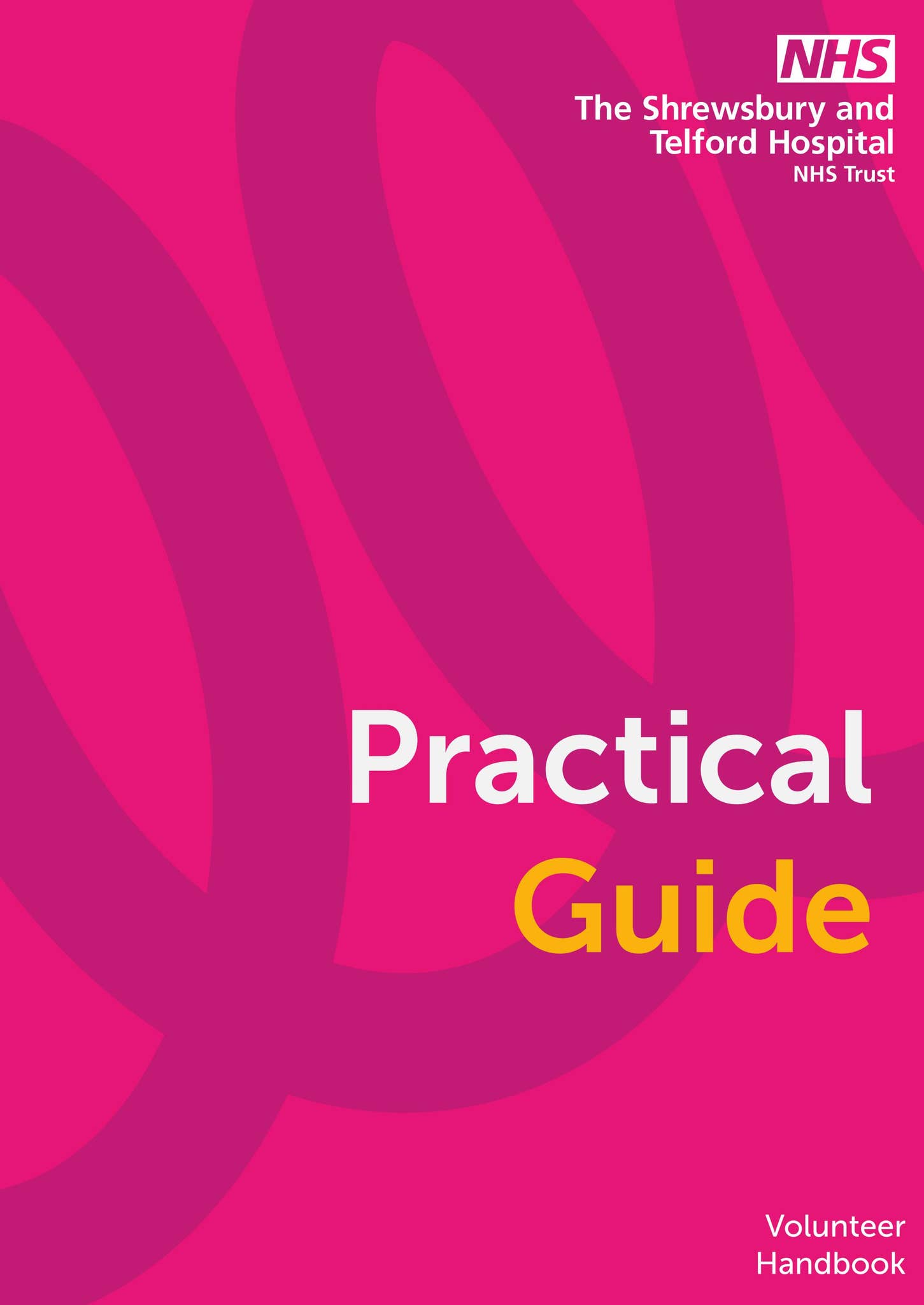 Volunteer Handbook by The Shrewsbury and Telford Hospital NHS Trust - Issuu