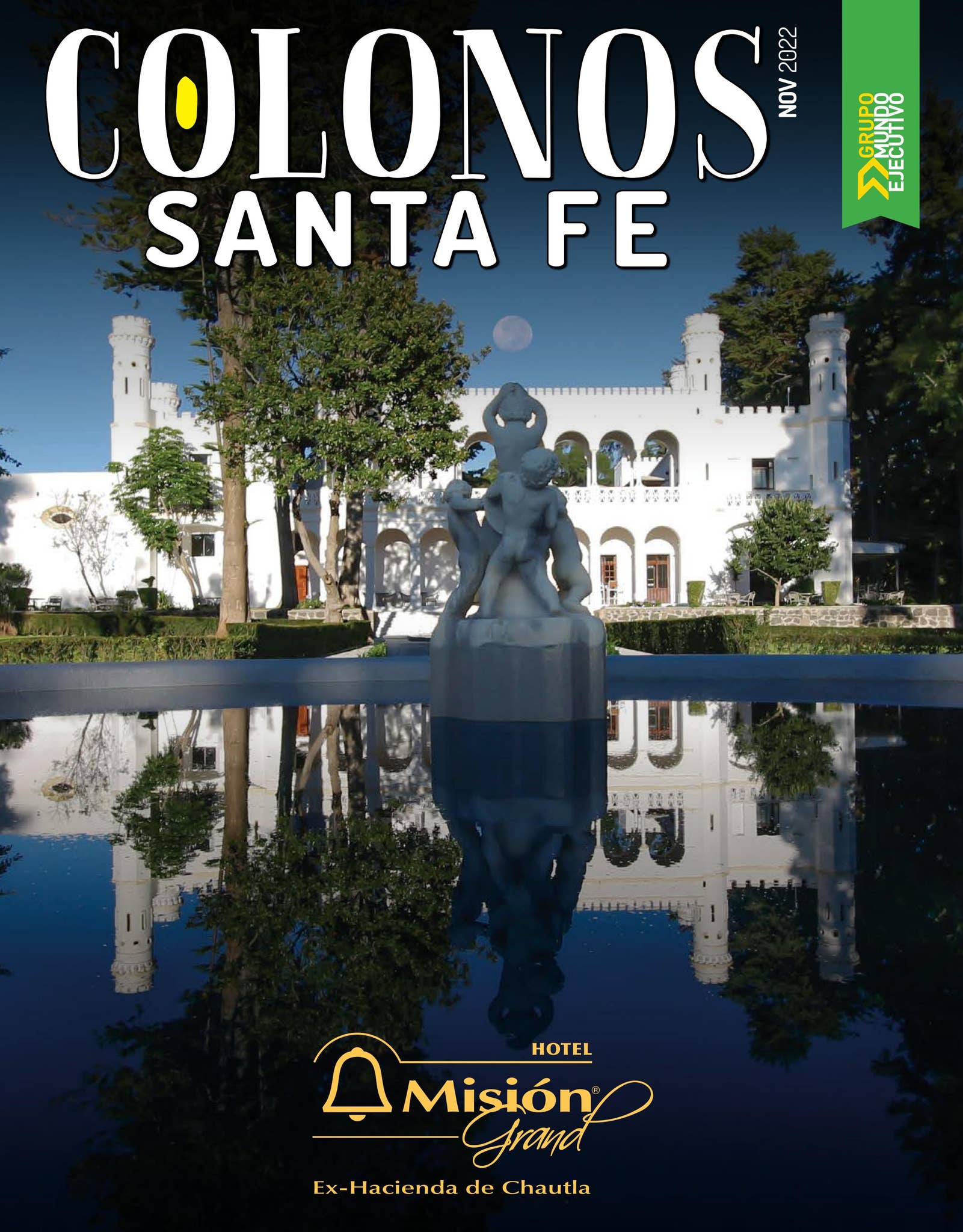 Colonos Santa Fe 142 Noviembre 2022 by Grupo Mundo Ejecutivo - Issuu