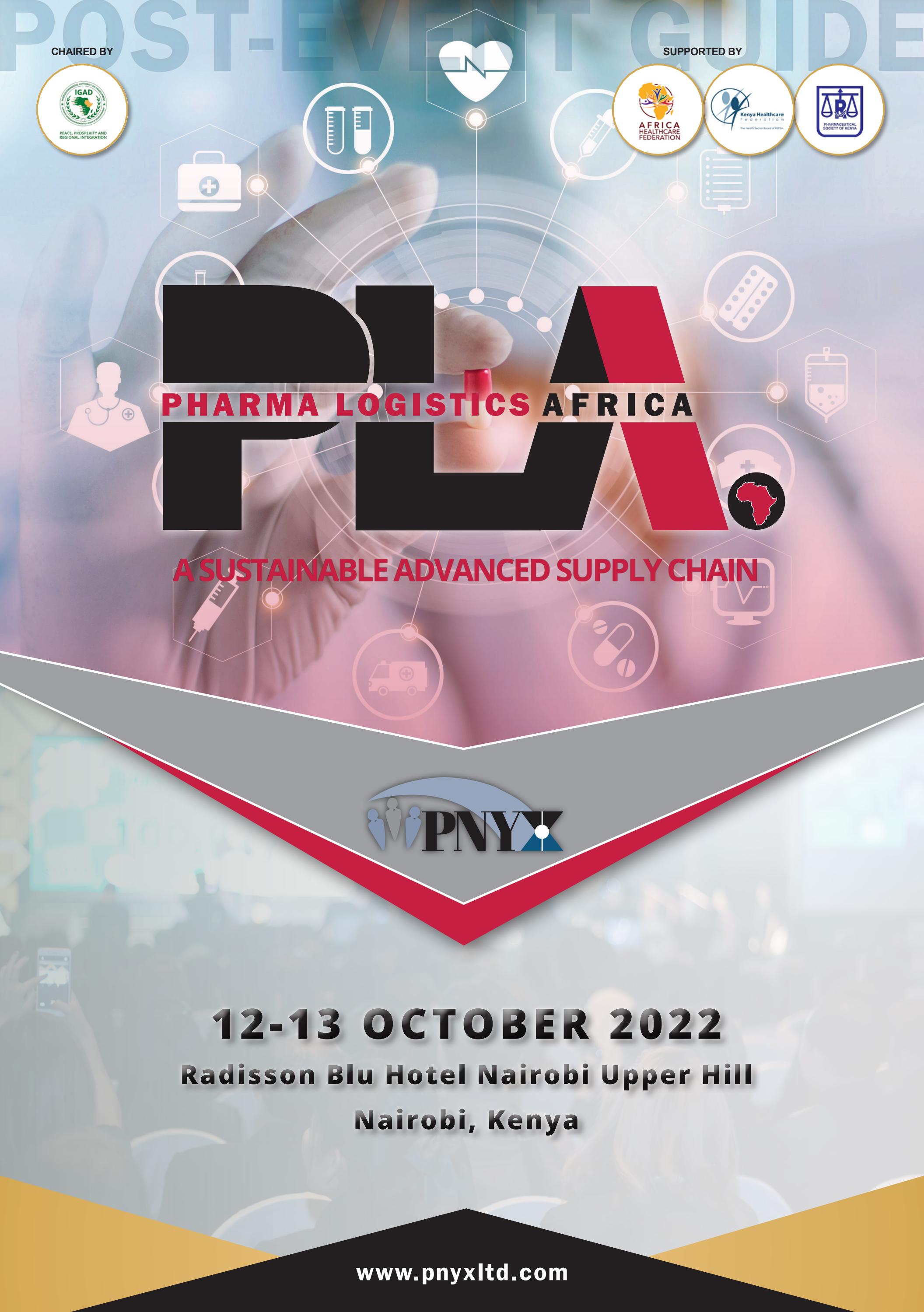 Pharma Logistics Africa (PLA2022); Post-Event Guide by PNYX - Issuu