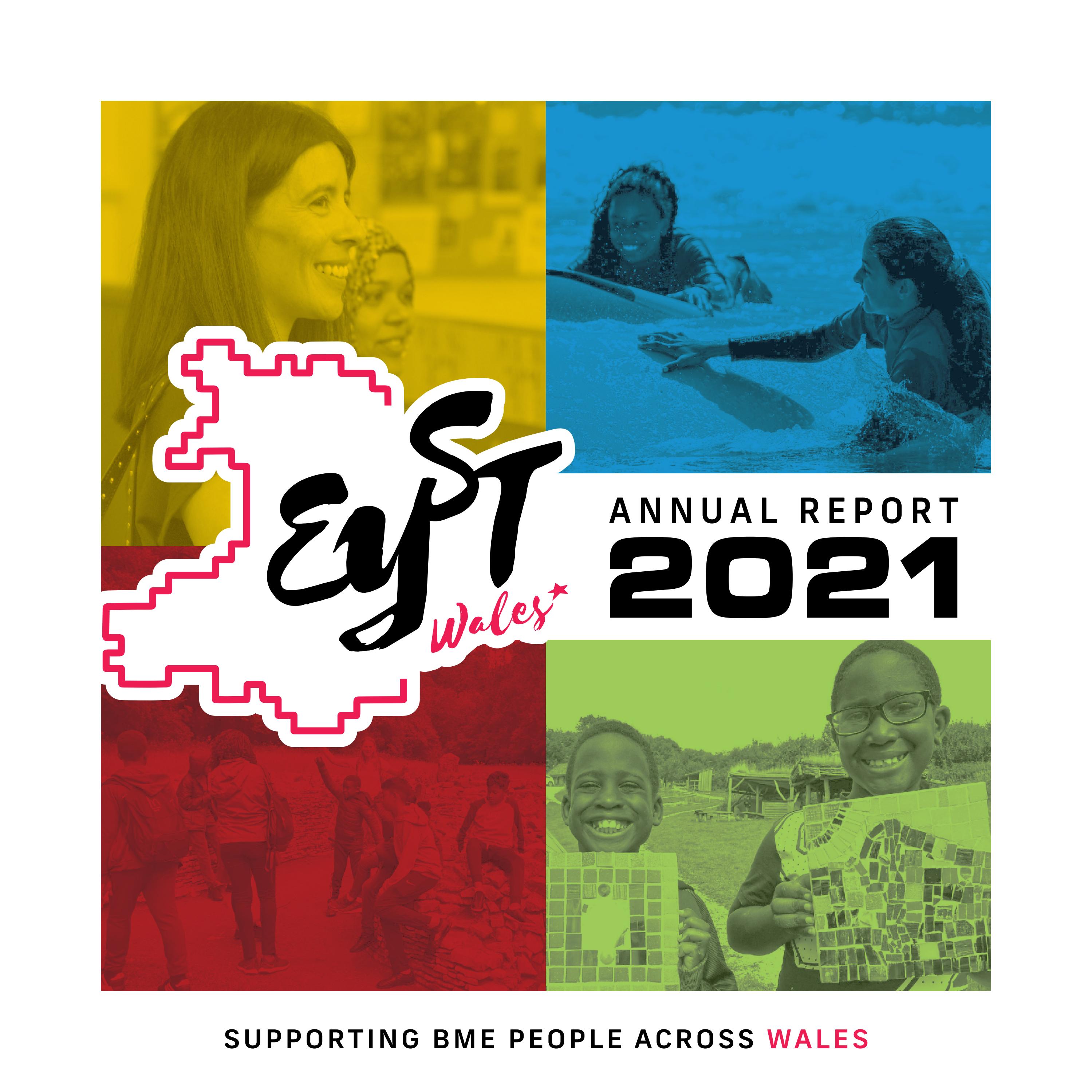 EYST Annual Report 2021 by eystwales - Issuu