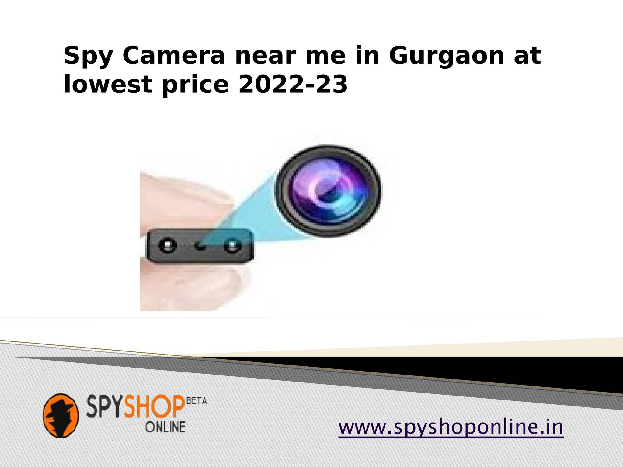Spy Camera near me in Gurgaon at lowest price 2022-23 by Spy Shop ...