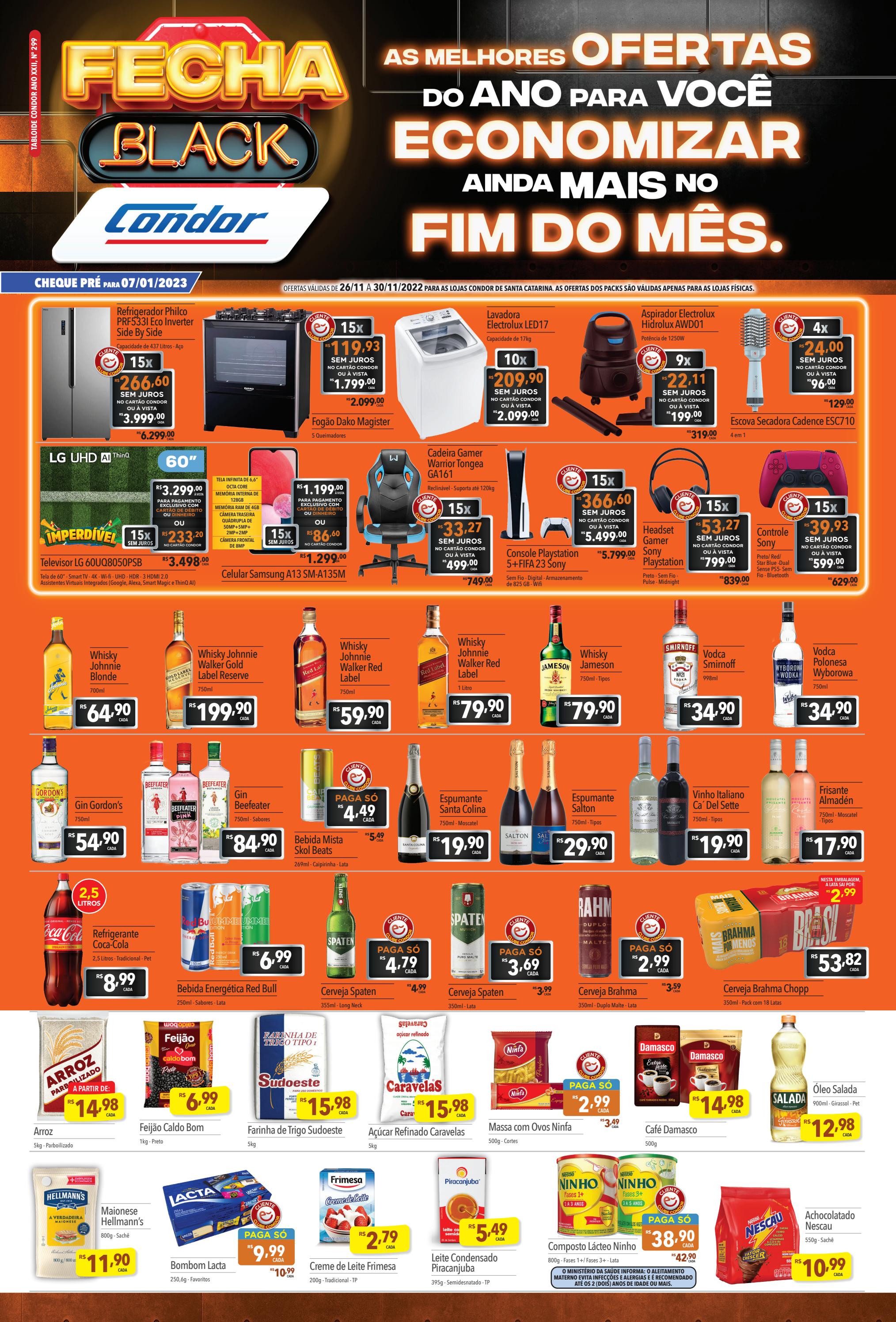 Ofertas imbatíveis do Fecha Black Condor. Ofertas válidas de 26.11 a 30 ...
