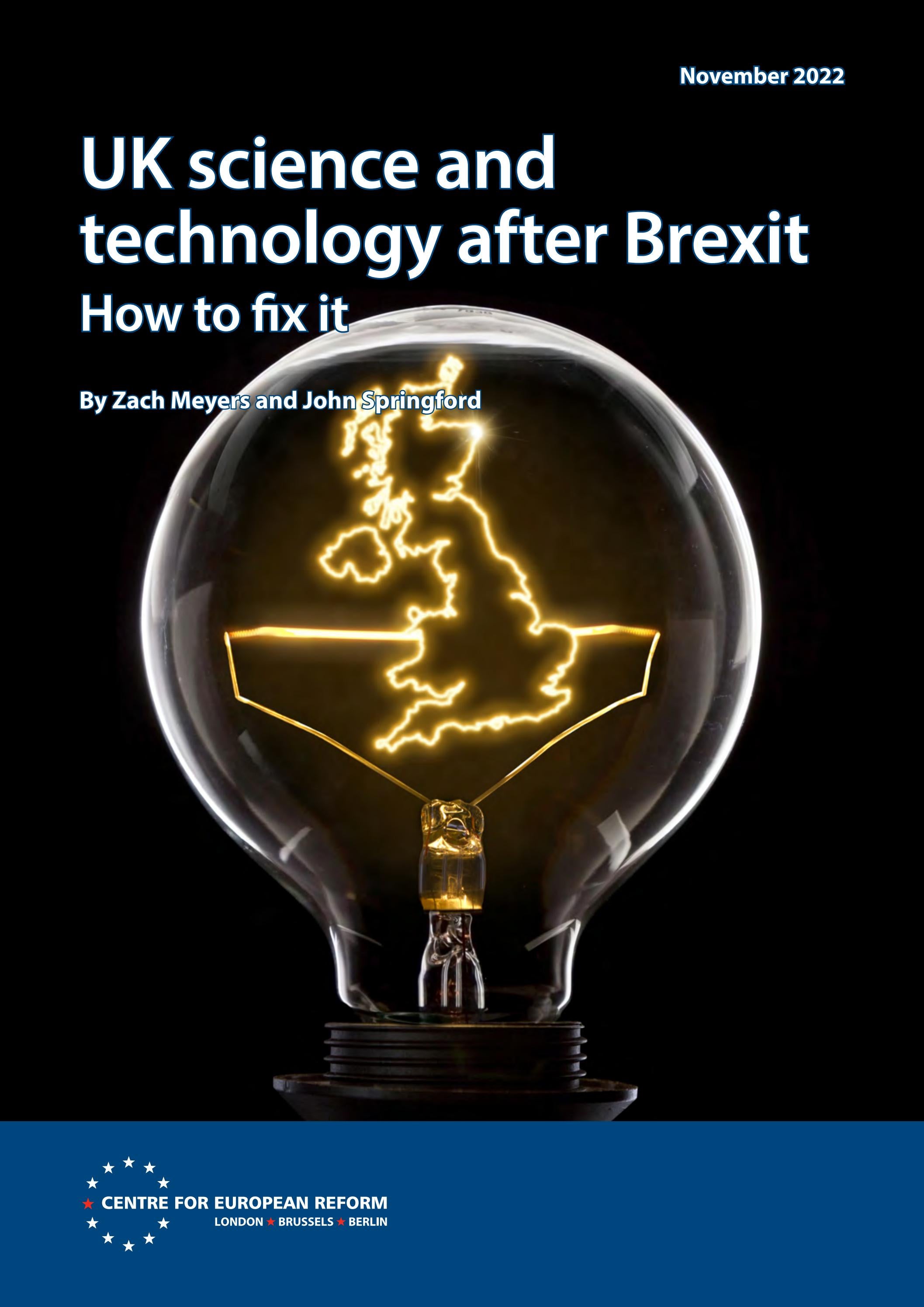 UK science and technology after Brexit: How to fix it by Centre for ...