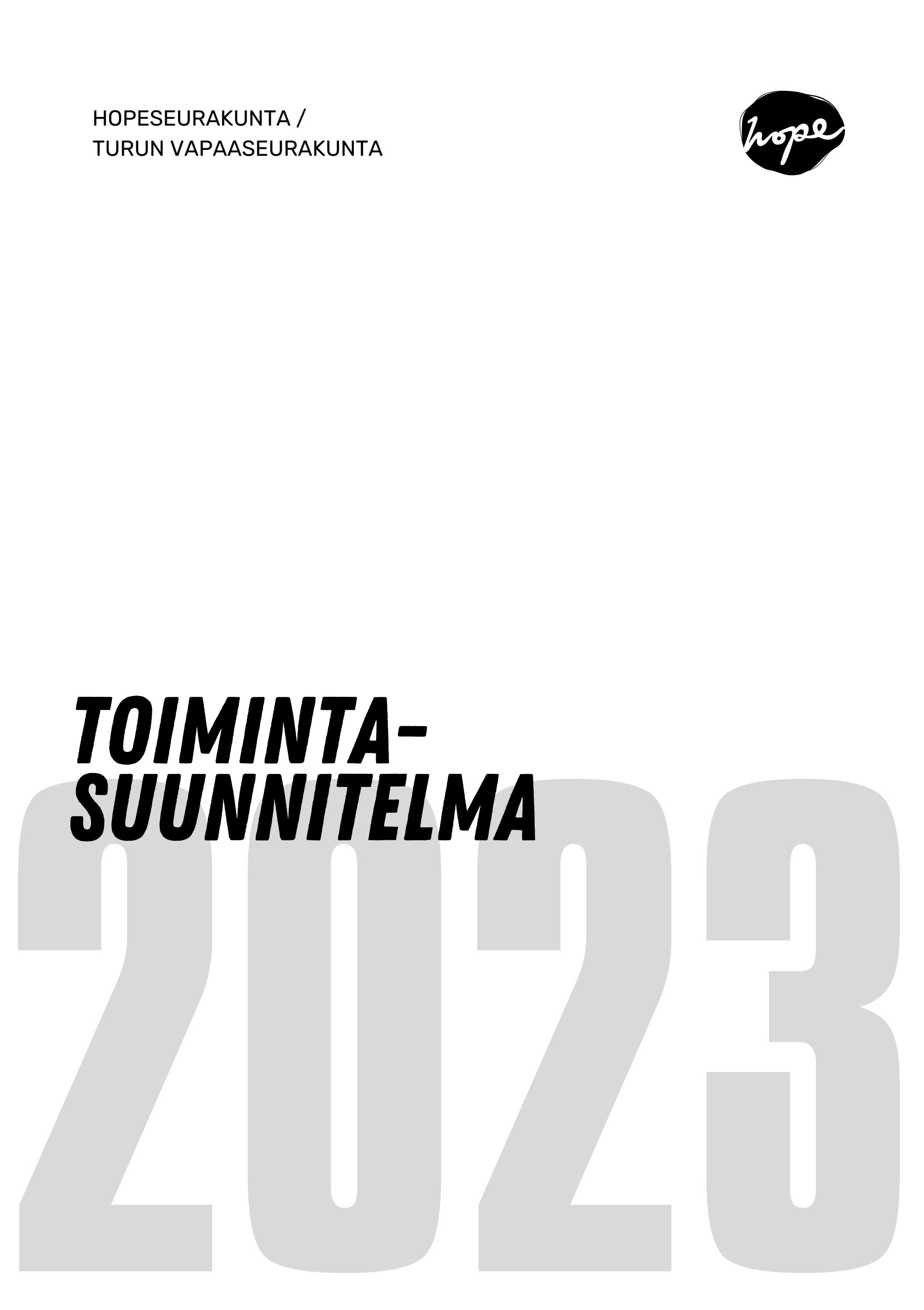 Hopeseurakunta: Toimintasuunnitelma 2023 by hopeseurakunta - Issuu
