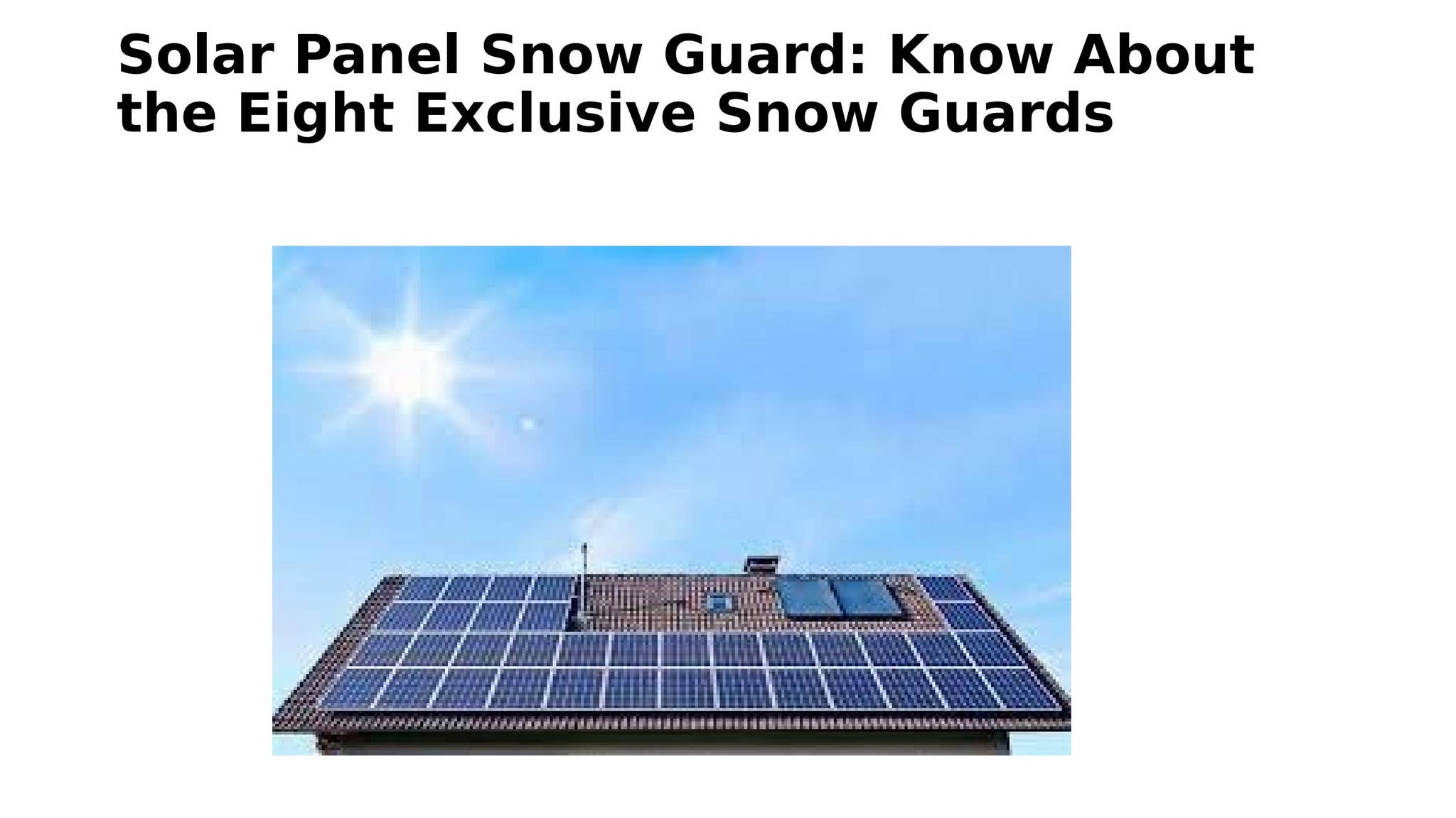 Solar Panel Snow Guard: Know About the Eight Exclusive Snow Guards by ...