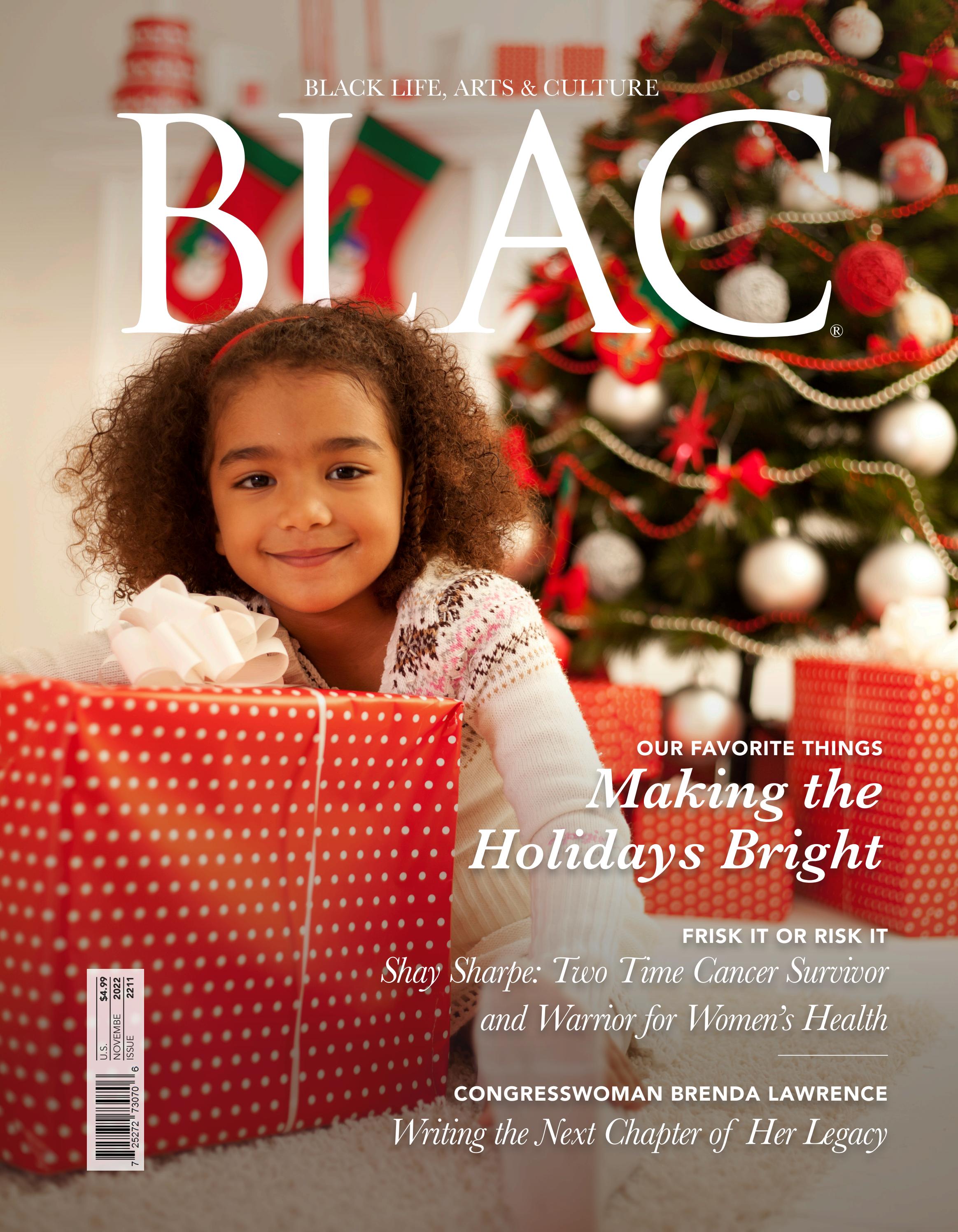 BLAC Magazine November 2022 by BLAC Magazine - Issuu
