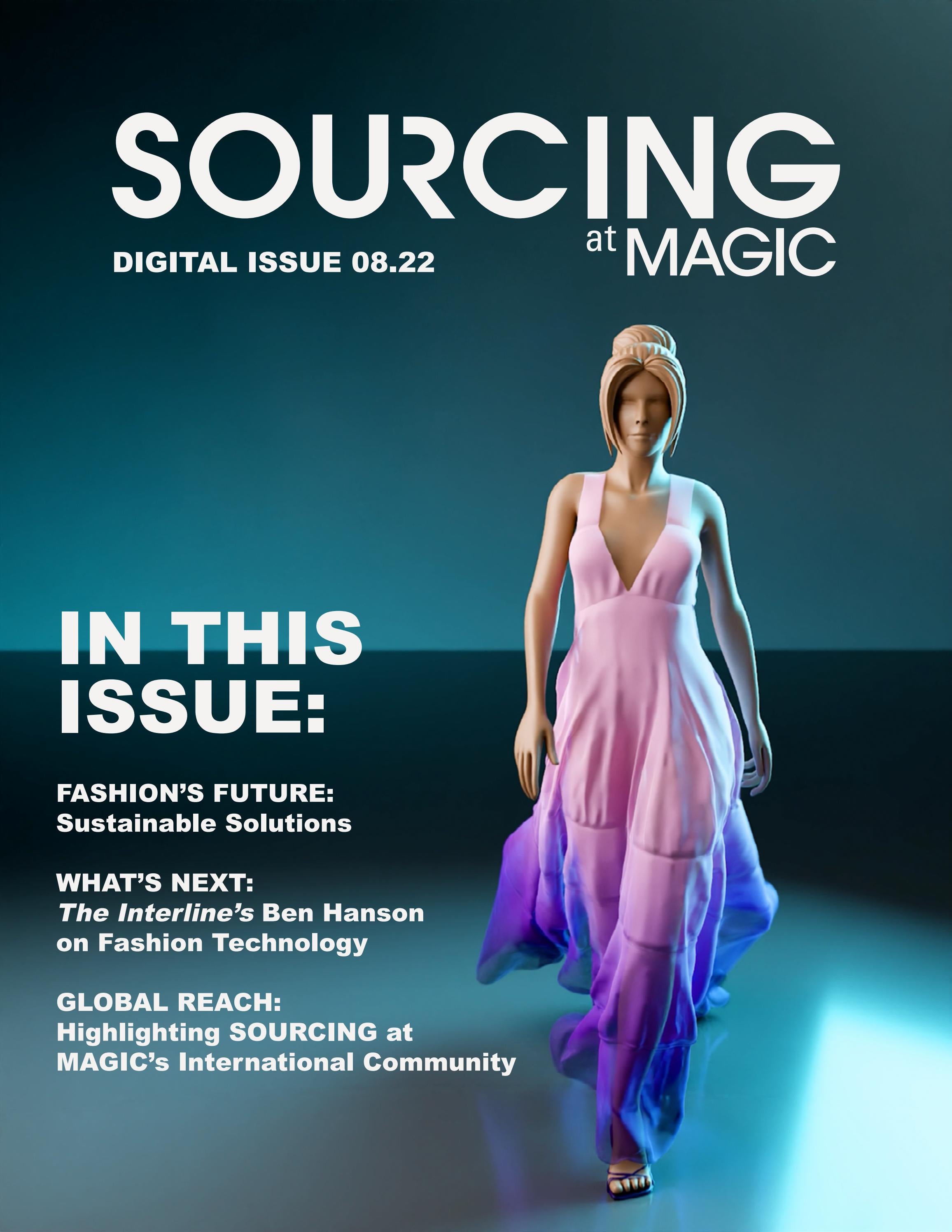 SOURCING at MAGIC Digital Issue 08.22 by Informa Markets Fashion - Issuu