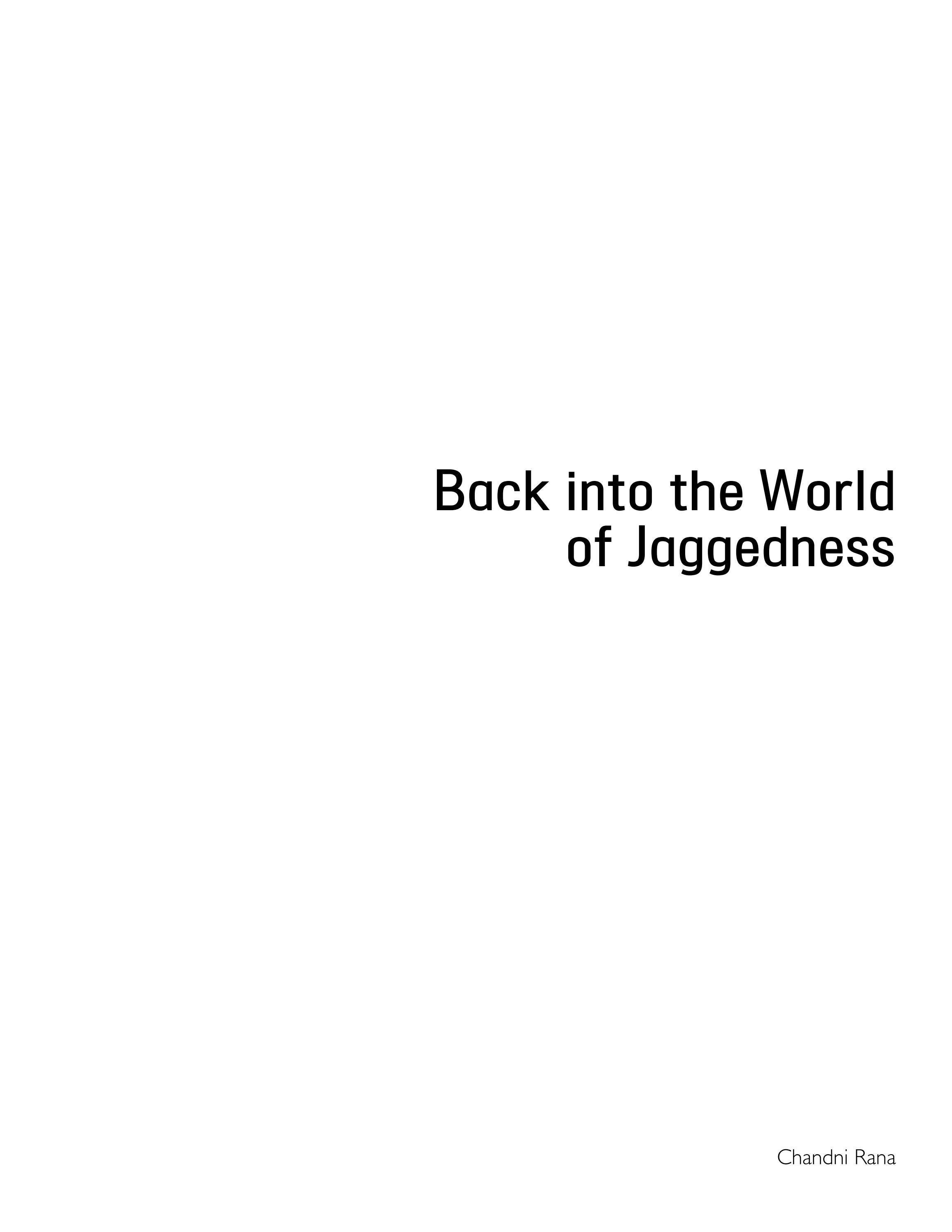 Back into the World of Jaggedness_Chandni_Rana by Brian Boigon - Issuu