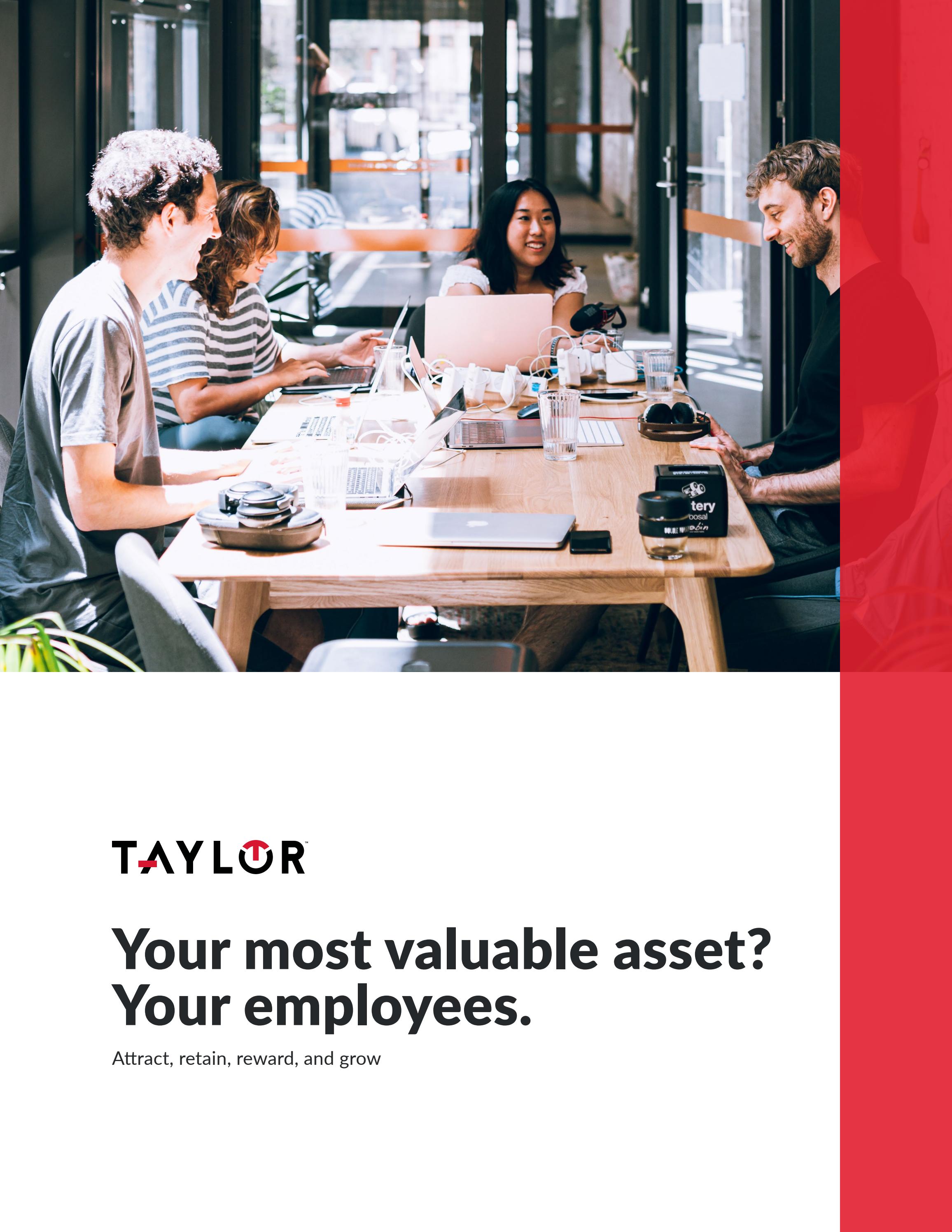 Taylor - Employees Are Valuable by Taylor - Issuu