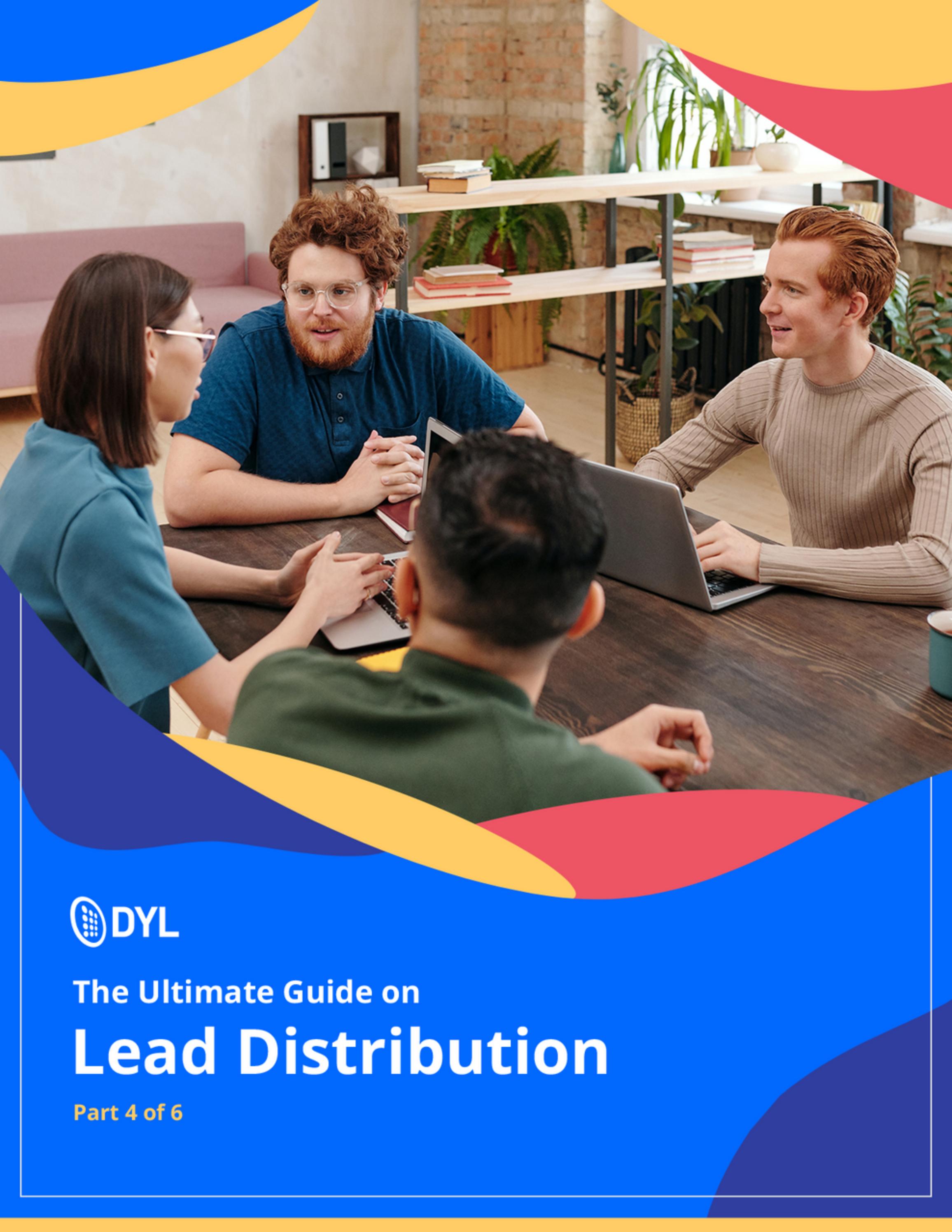 The Ultimate Guide on Lead Distribution Full by DialYourLeads - Issuu