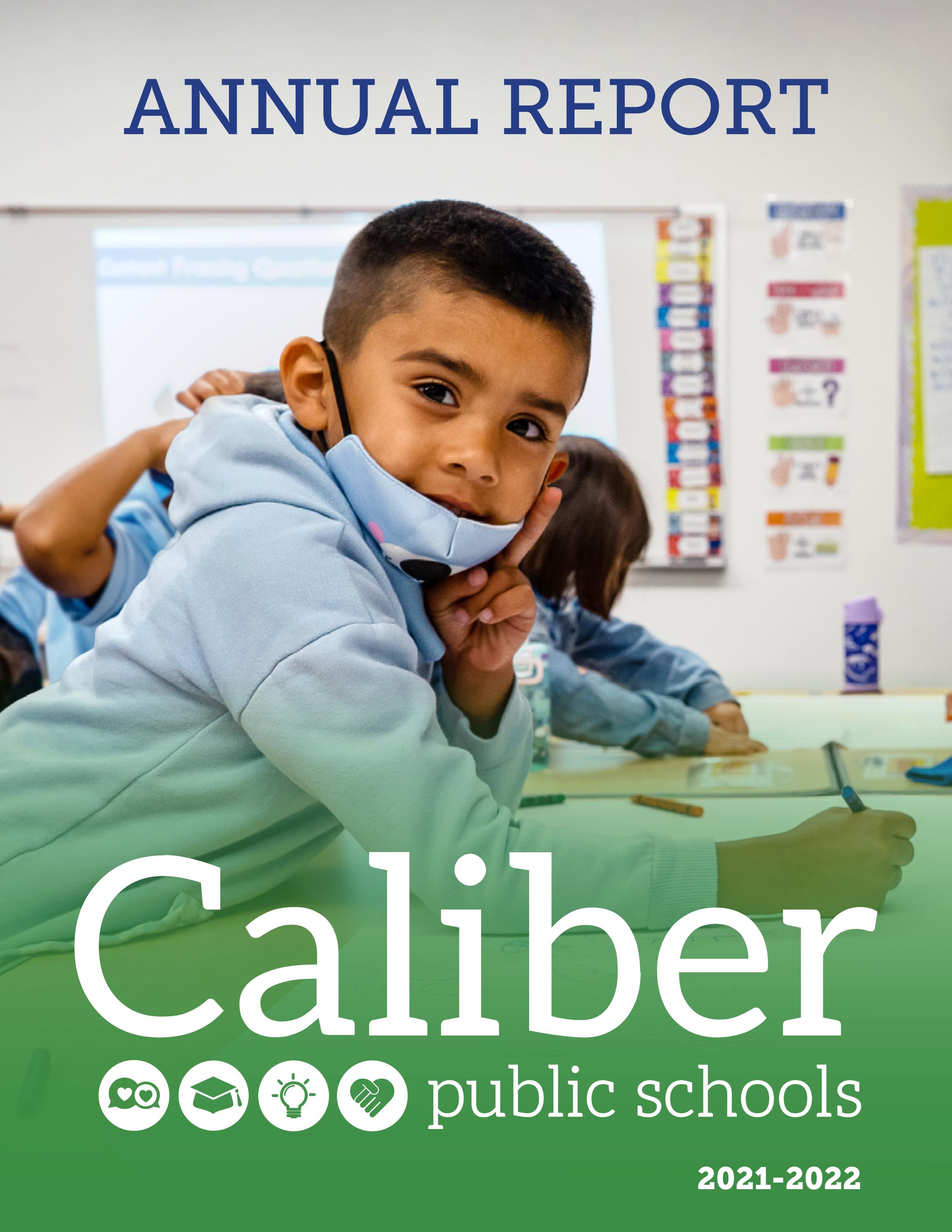 Caliber Annual Report 2021-2022 by caliberpublicschools - Issuu