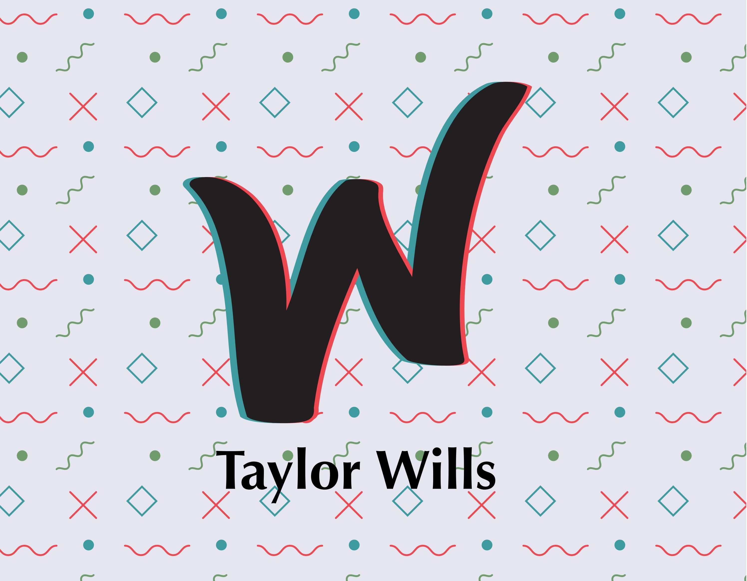 Taylor Wills by GCU College of Arts & Media - Issuu