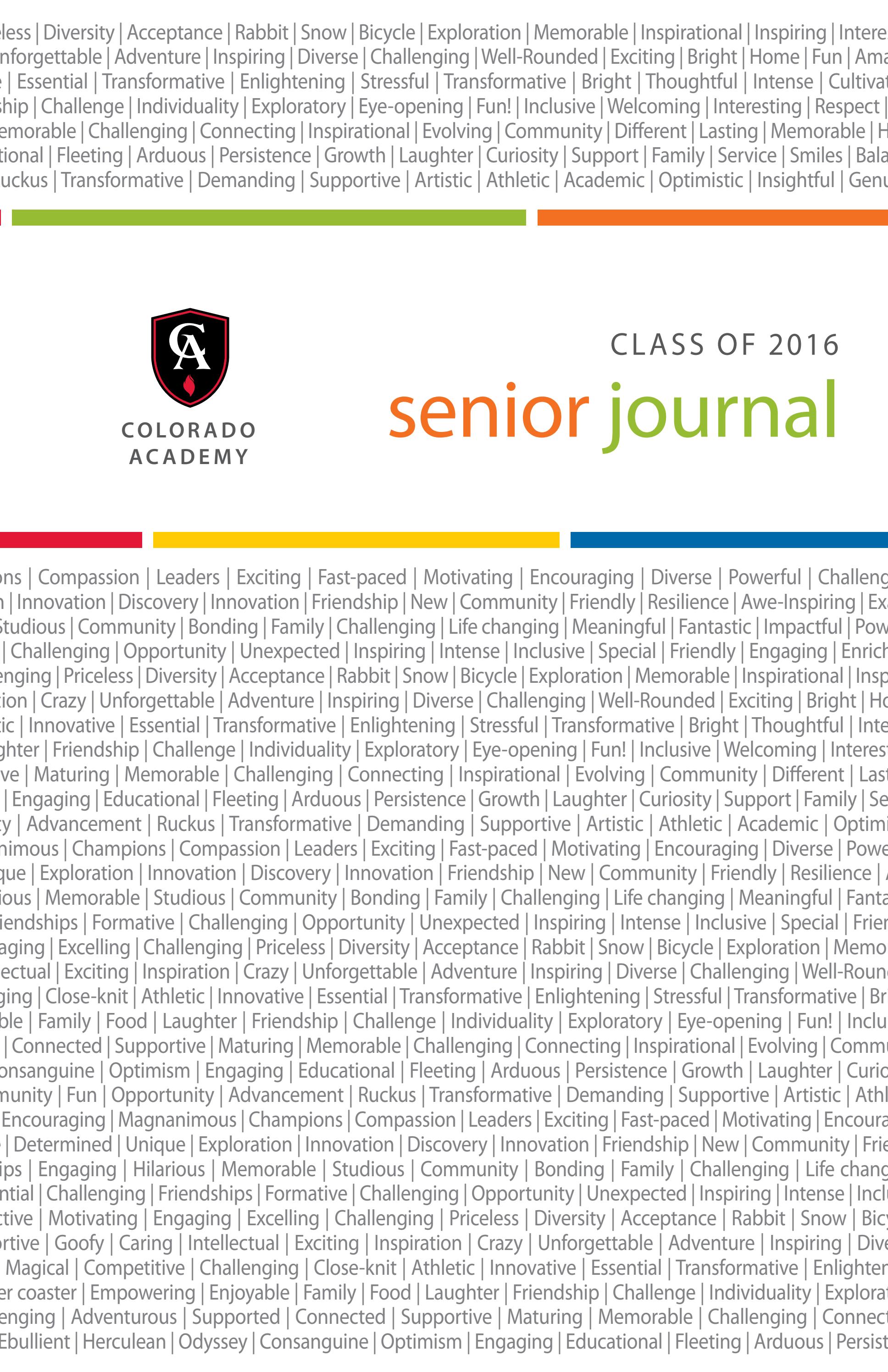 CA Senior Journal - Class of 2016 by Colorado Academy - Issuu