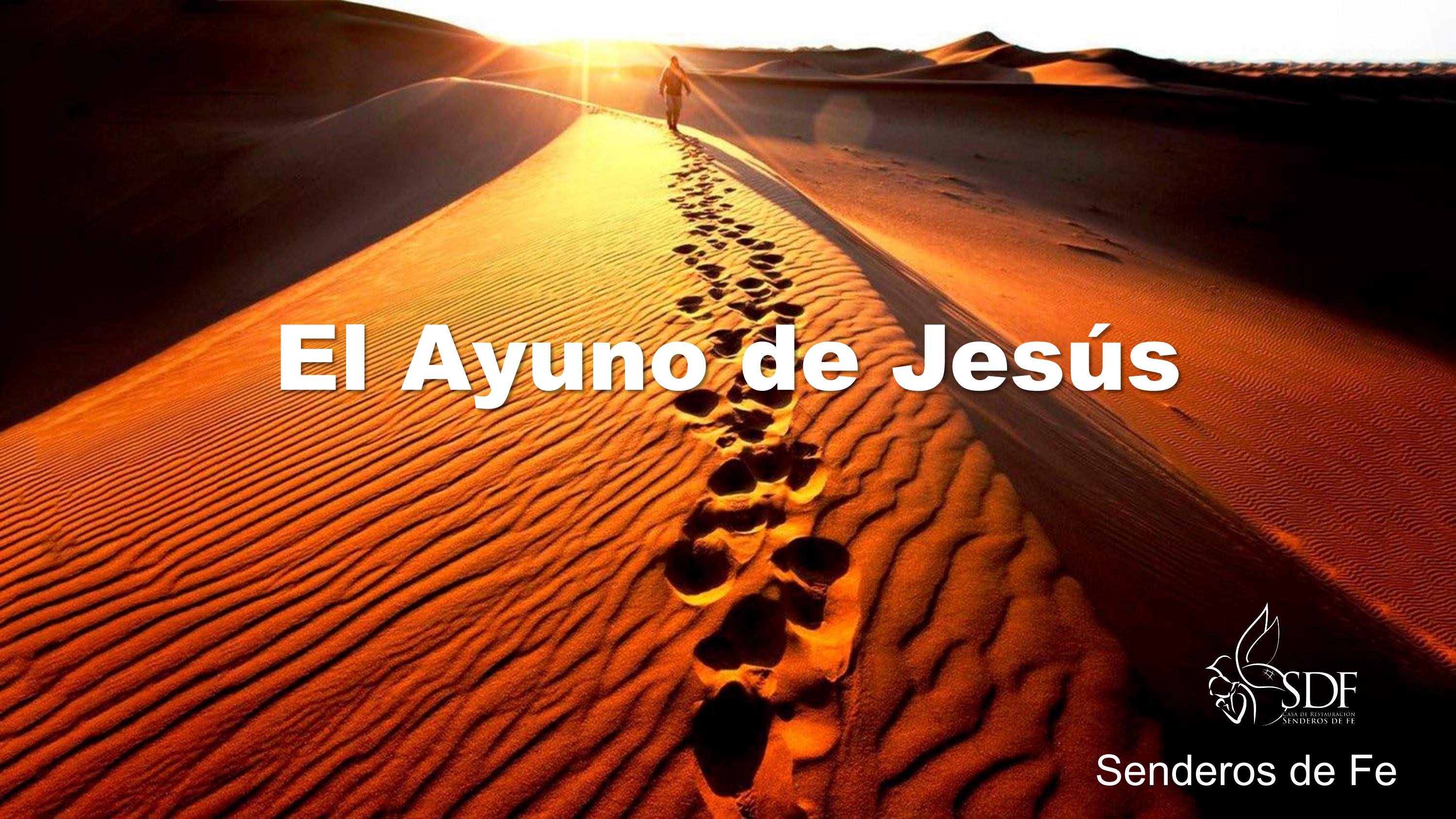 El Ayuno de Jesús by Senderos de Fe - Issuu
