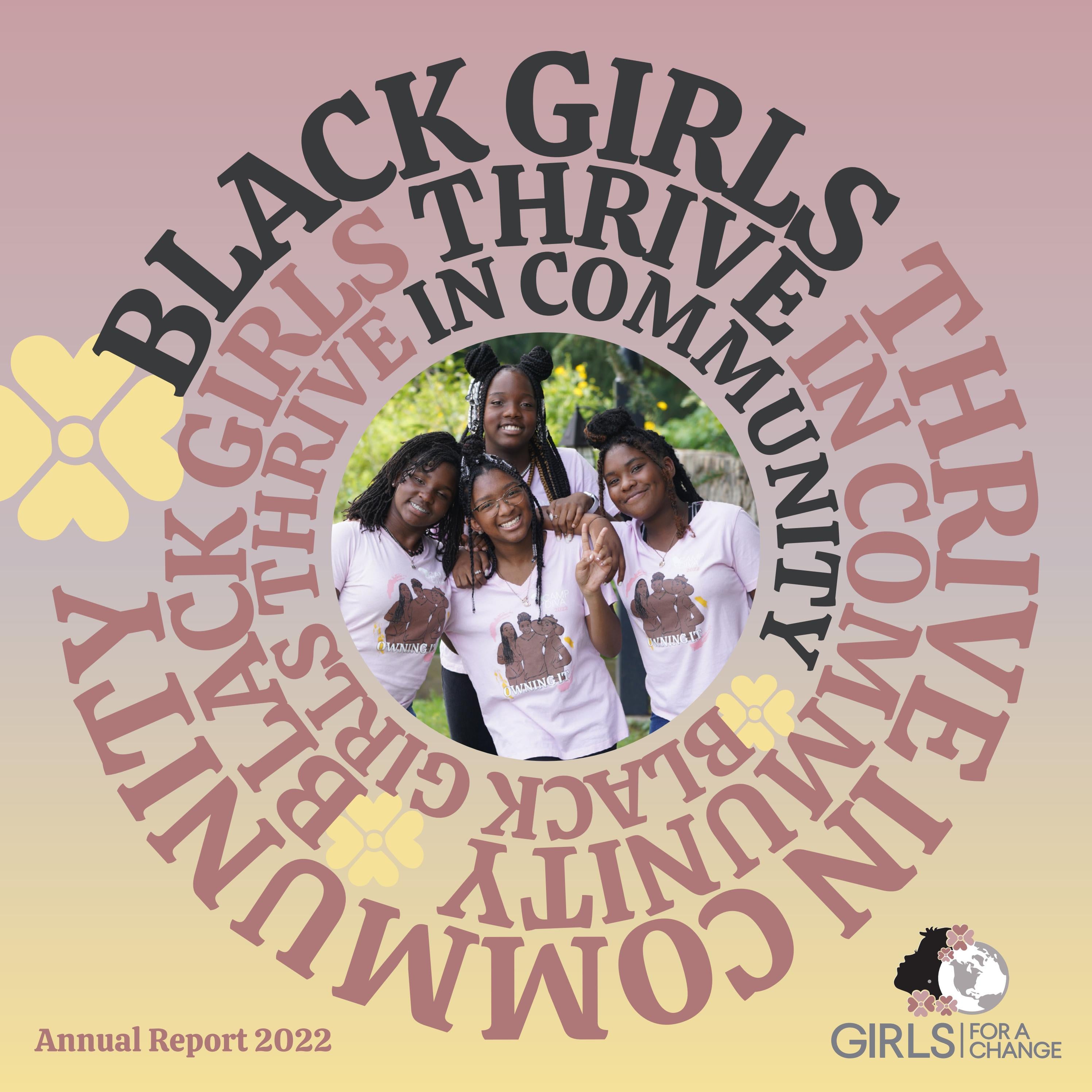 Girls For A Change Annual Report 2022 by Girls For A Change - Issuu