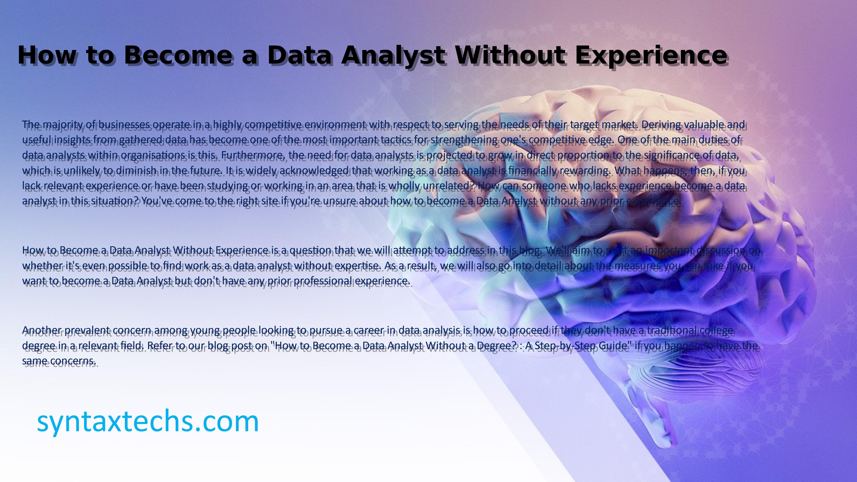 How To Become A Data Analyst Without Experience By Sikindar Issuu